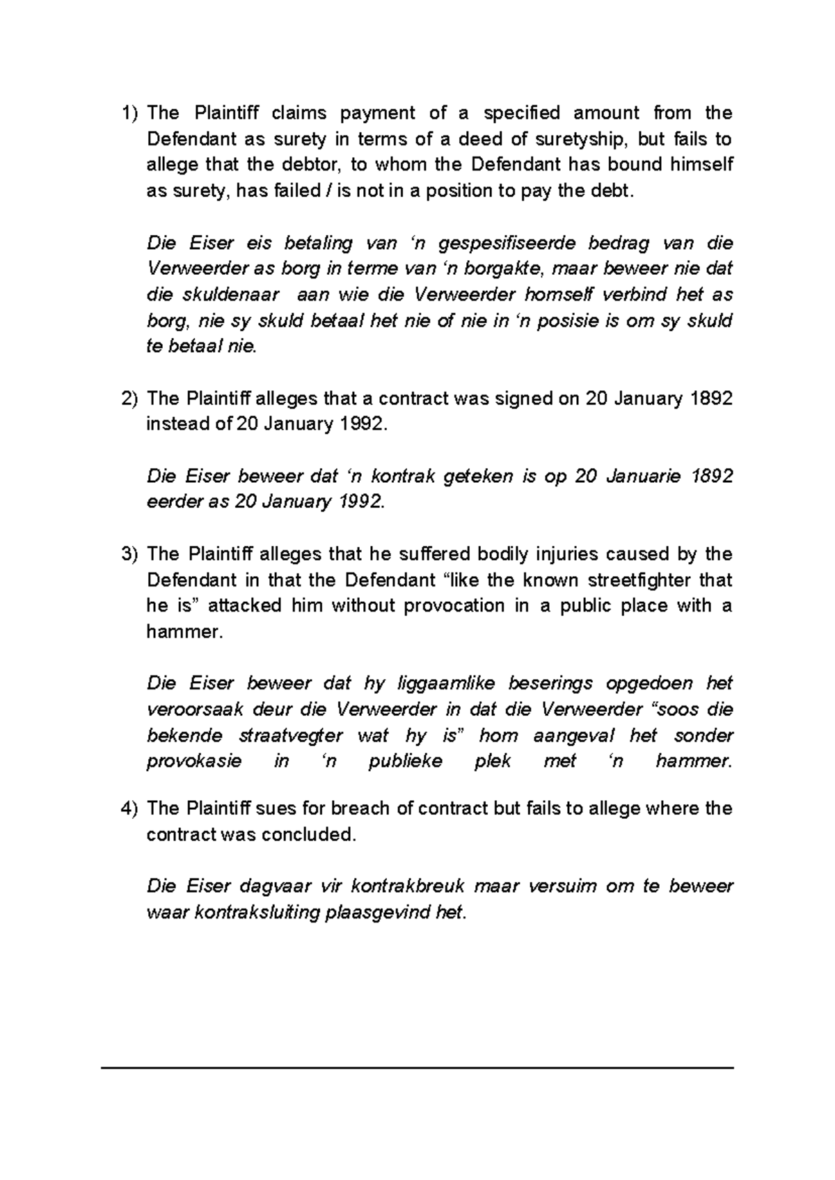 Example Exception - 1) The Plaintiff claims payment of a specified ...