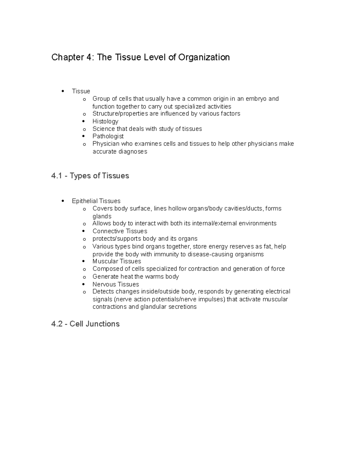Chapter 4 - ch 4 - Chapter 4: The Tissue Level of Organization Tissue o ...