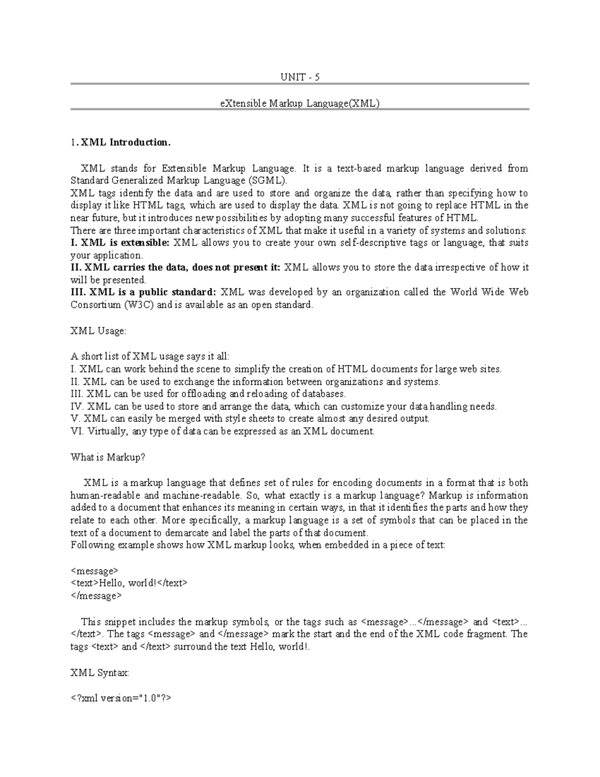 UNIT5 html - UNIT - 5 eXtensible Markup Language(XML) XML Introduction. XML stands for ...