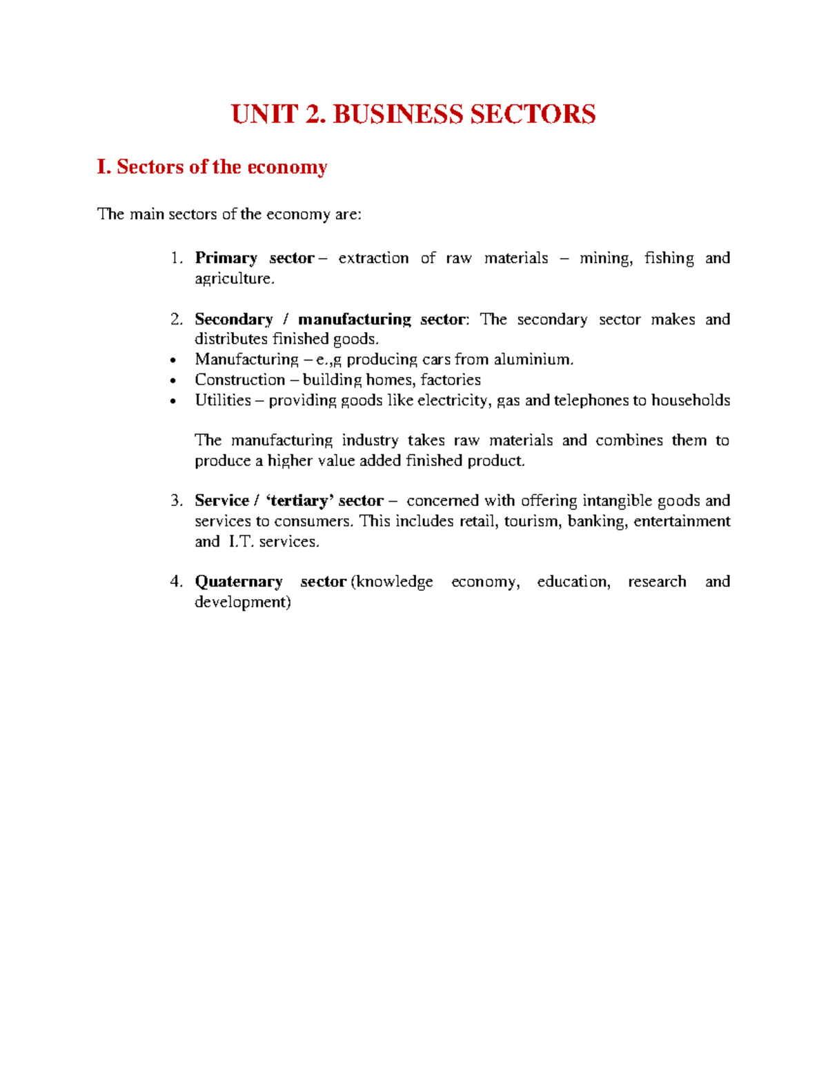 UNIT 2. Lesson 1 - sfdghjk - UNIT 2. BUSINESS SECTORS I. Sectors of the ...
