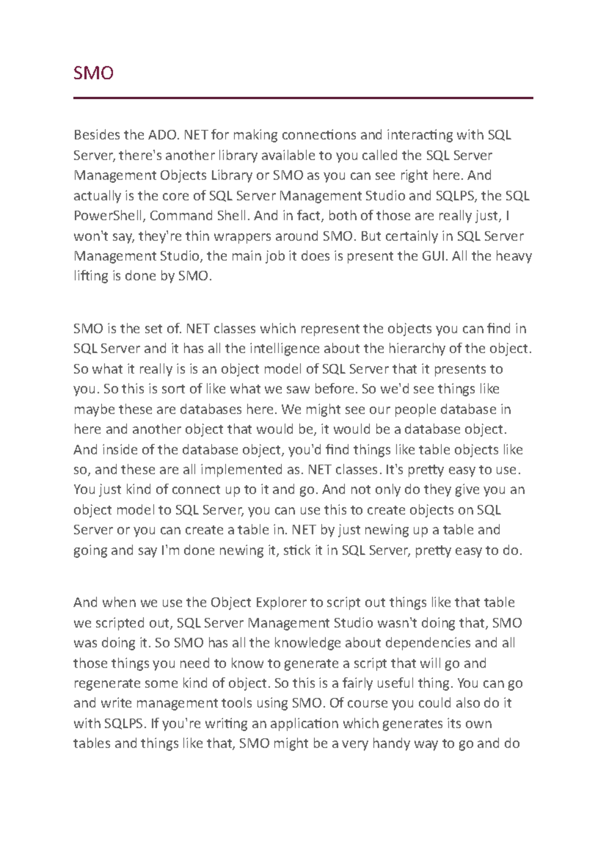 SMO - Lecture notes on SMO - SMO Besides the ADO. NET for making ...