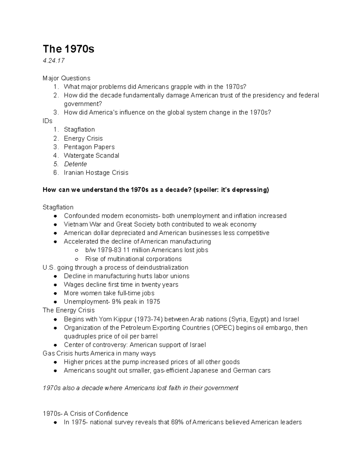 The 1970s - The 1970s 4. Major Questions 1. What major problems did ...