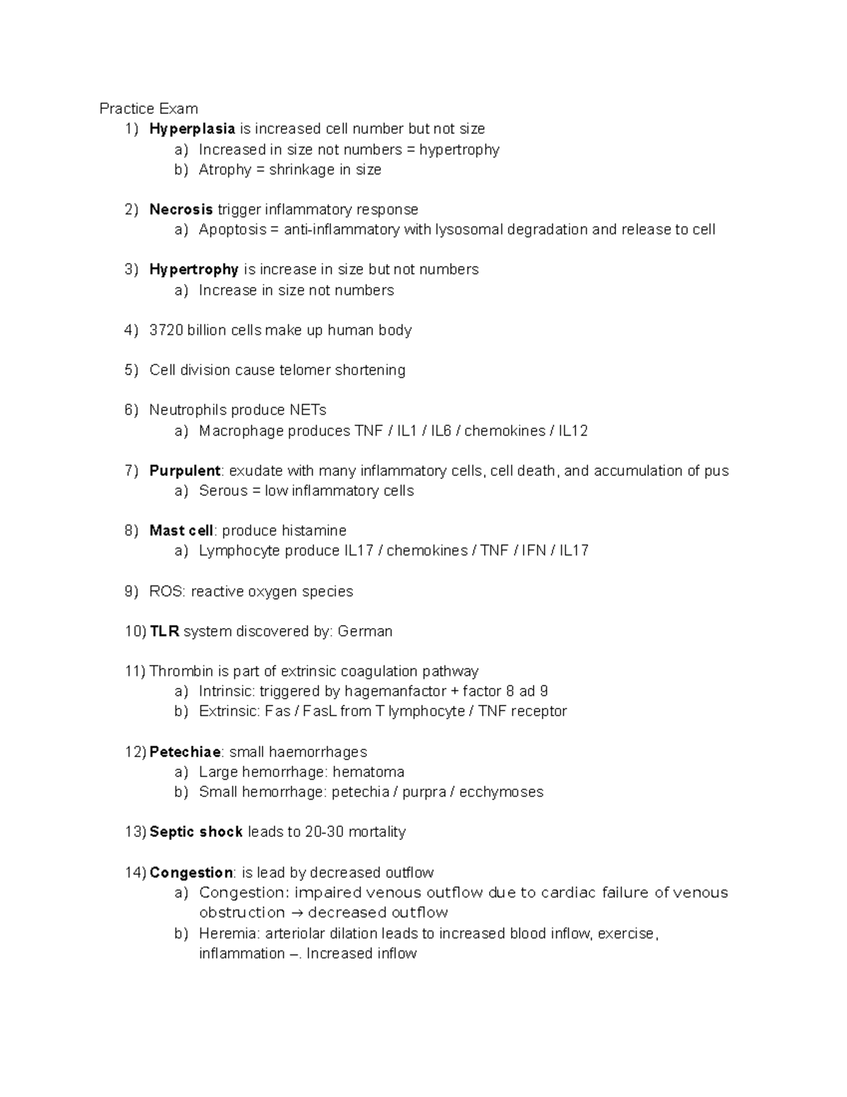 Pathology Exam 1 Review - Practice Exam 1) Hyperplasia is increased ...