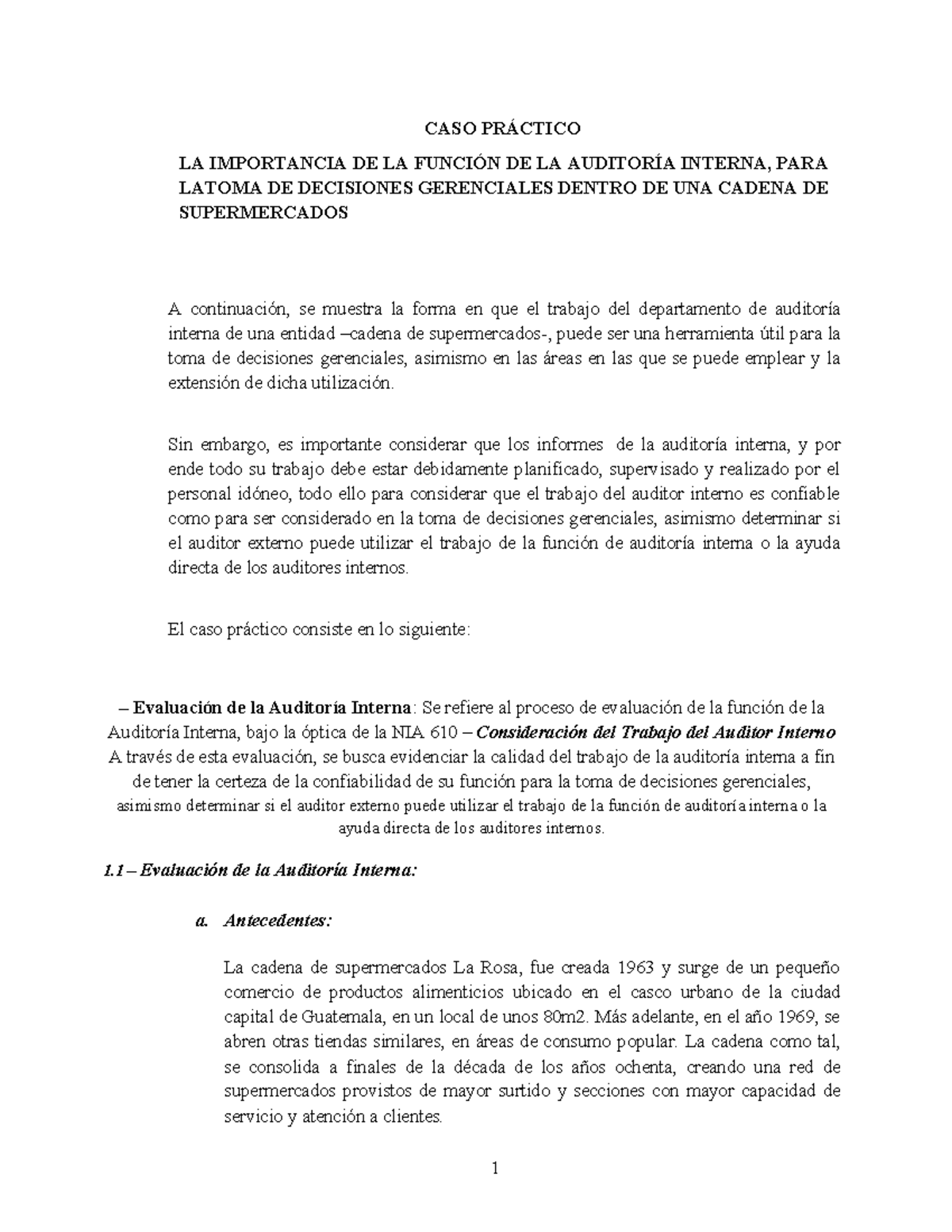 nia 610 caso práctico - CASO PRÁCTICO LA IMPORTANCIA DE LA FUNCIÓN DE ...