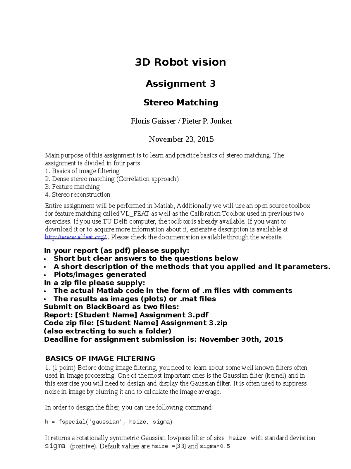 3D Robot Vision Assignment 3 - 3D Robot vision Assignment 3 Stereo ...