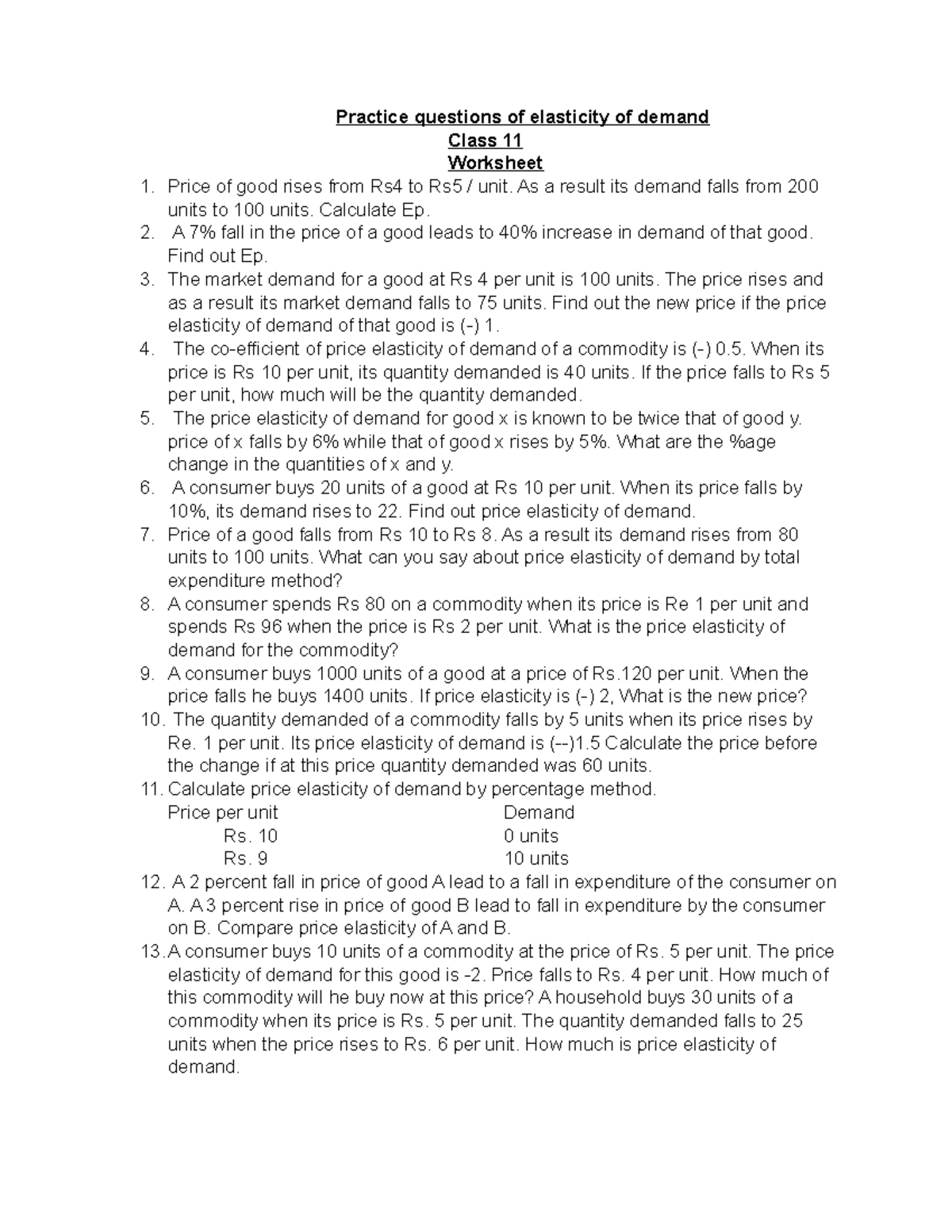 Practice questions of elasticity of demand - As a result its demand ...