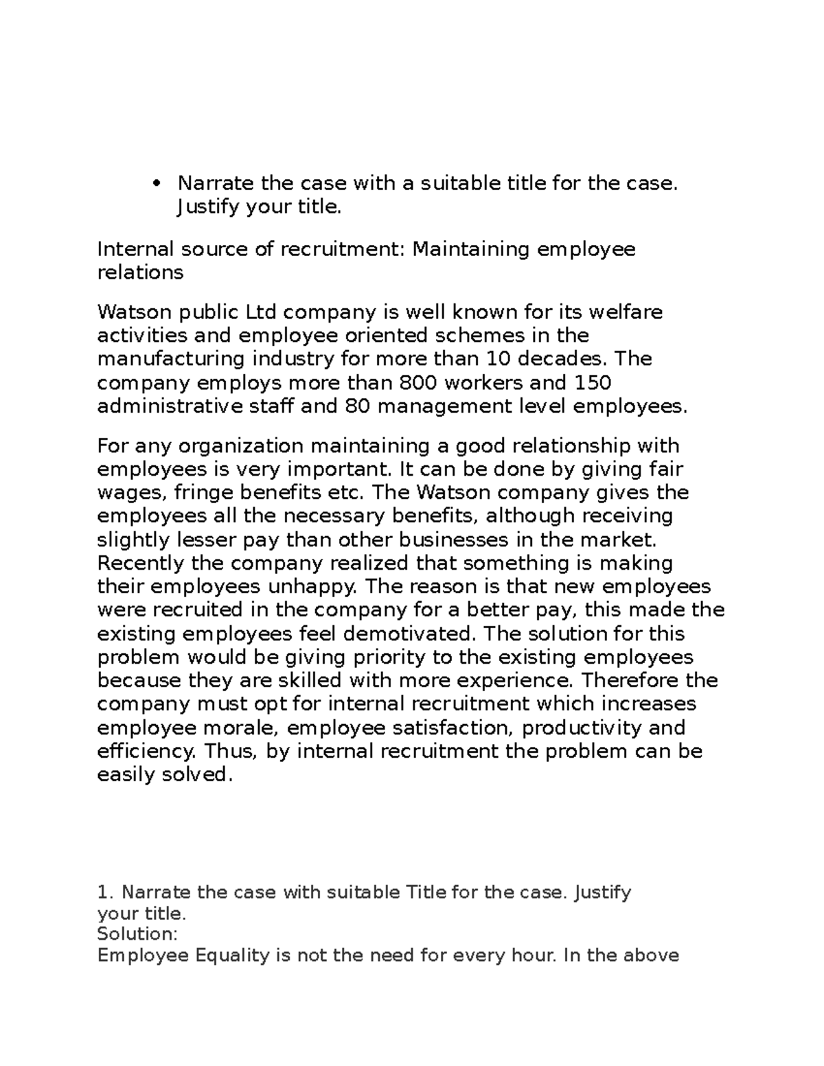 Case assignment 1 HRM - case study - Narrate the case with a suitable title for the case ...