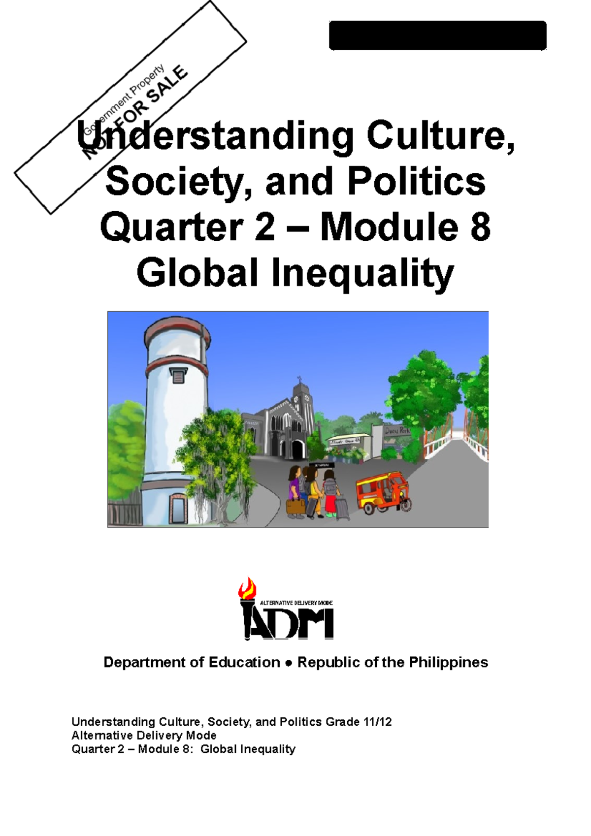 Ucsp q2 mod8 globalinequality v2 - Understanding Culture, Society, and ...