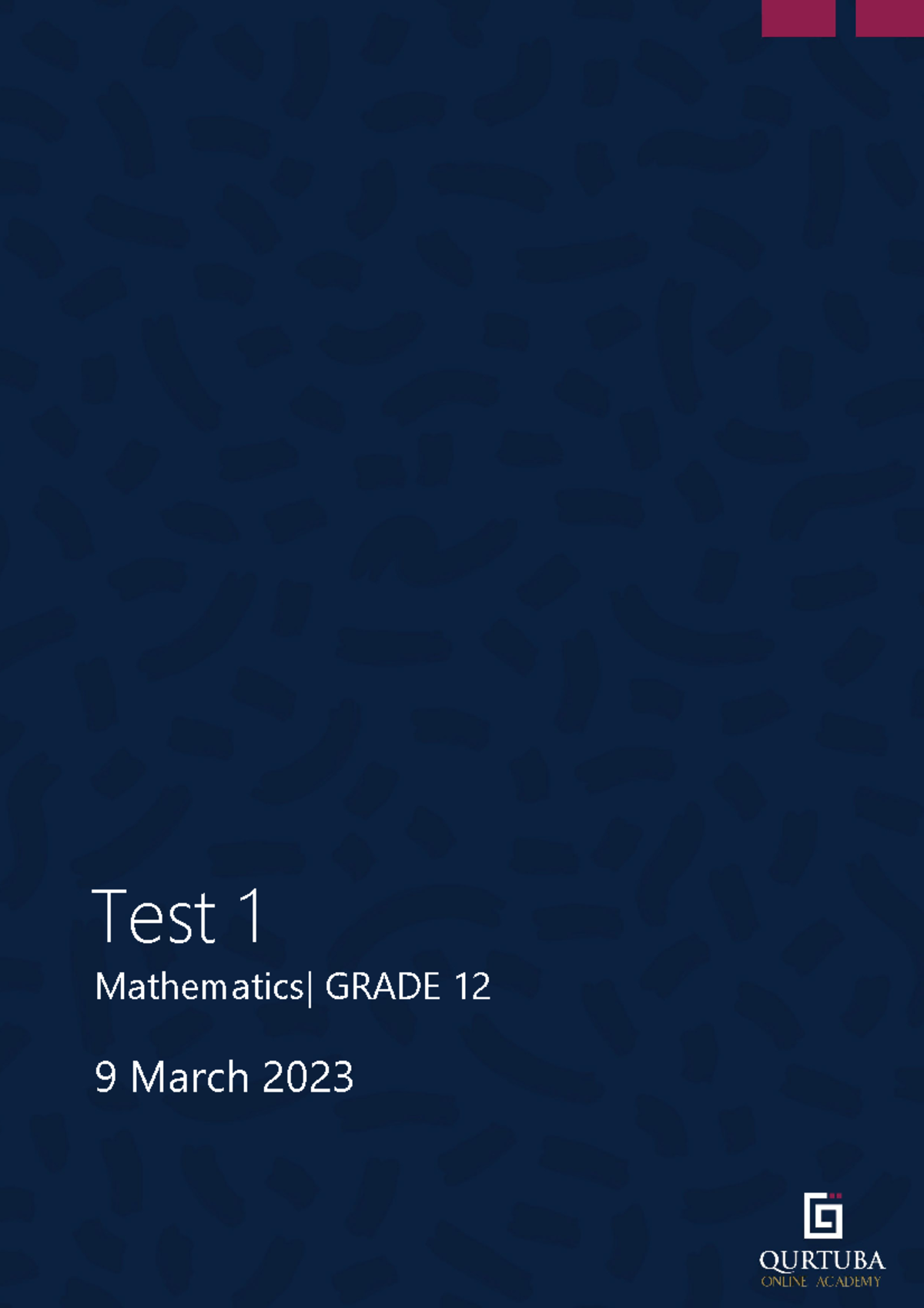 Mathematics Grade 12 Test 1 - 9 March Test Mathematics| GRADE ...