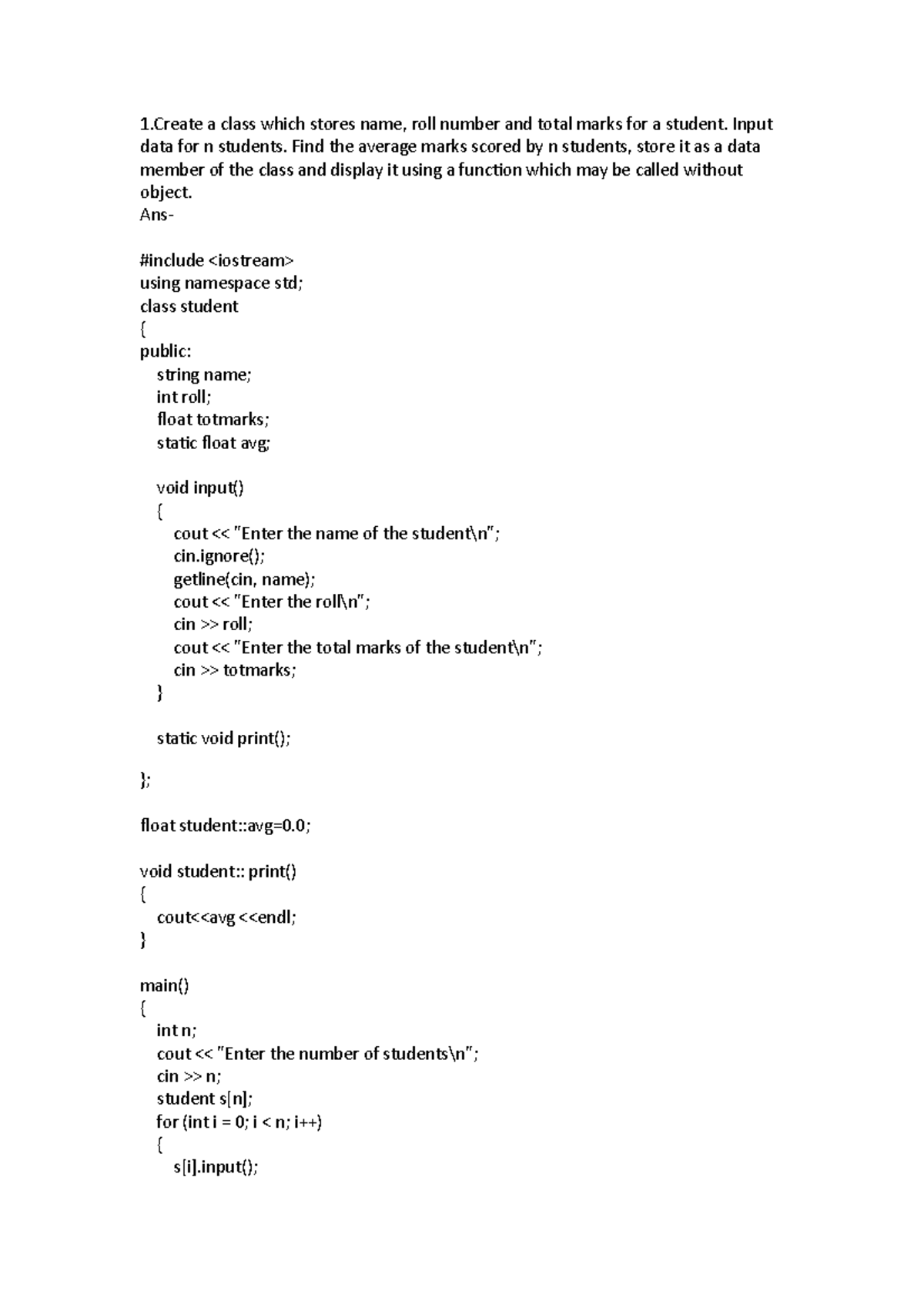 Lab4 - Lab4 - 1 a class which stores name, roll number and total marks ...