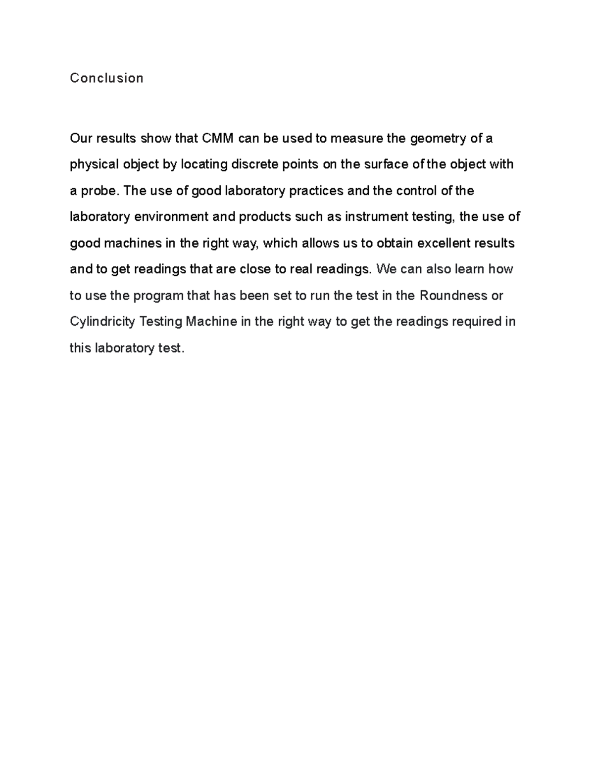 Conclusion Lab Report Instrument - Conclusion Our results show that CMM ...