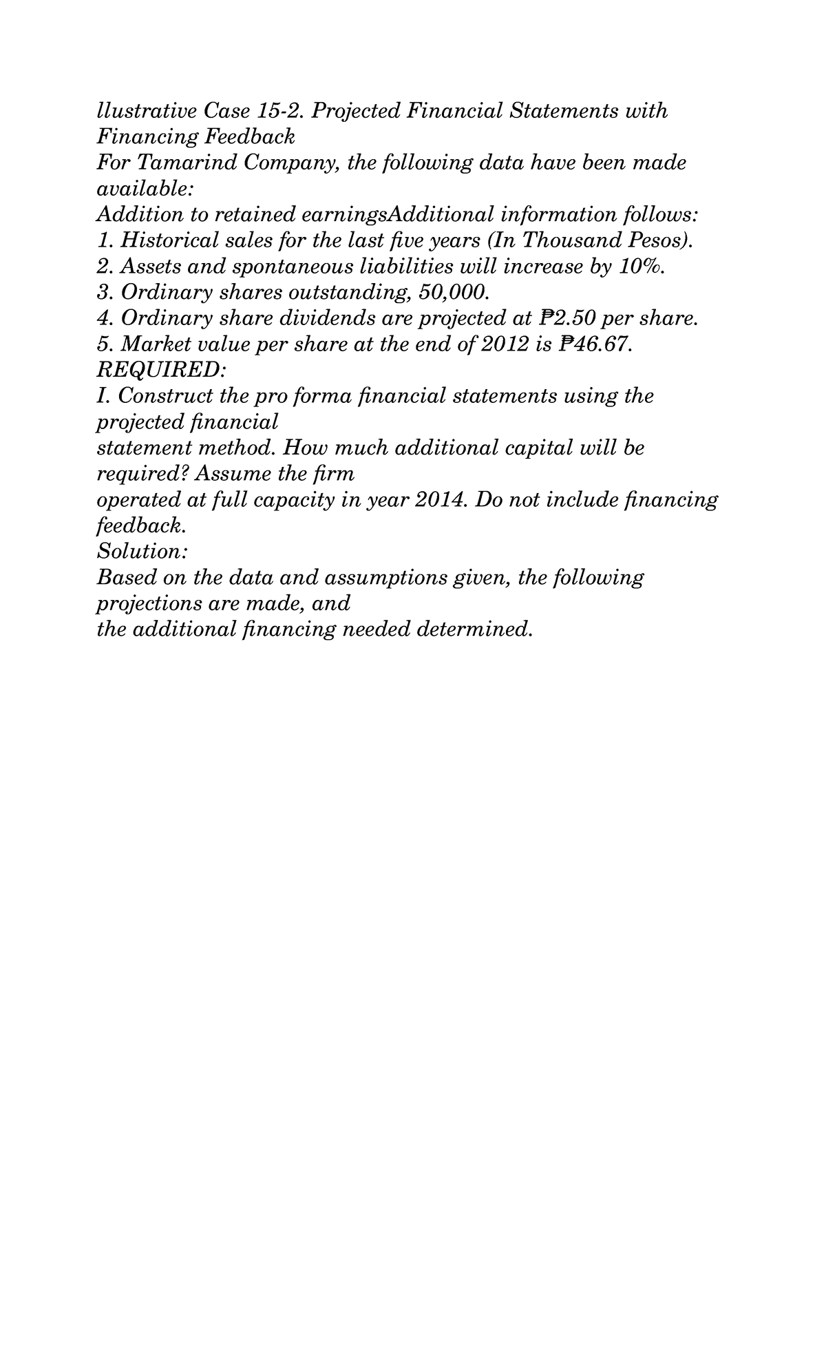 Fig3 - notes - llustrative Case 15-2. Projected Financial Statements ...