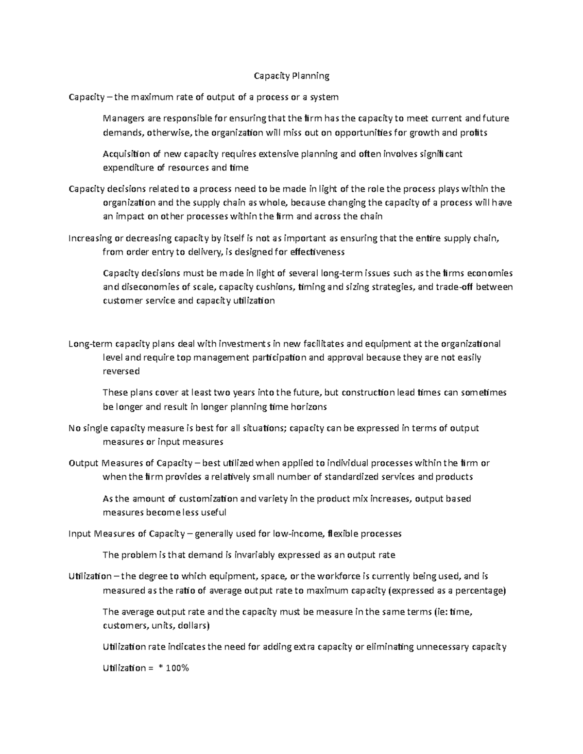 Chapter 4-K Notes - Capacity Planning Capacity – the maximum rate of ...