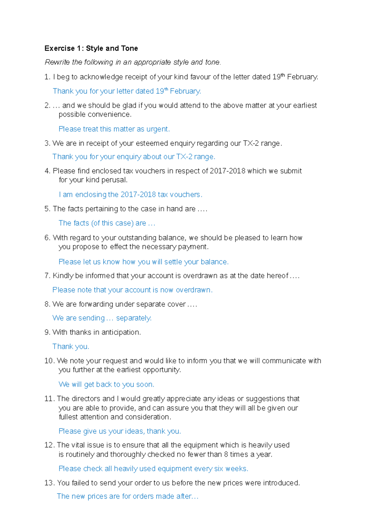 Exercise 1-Style Tone - Exercise 1: Style and Tone Rewrite the ...