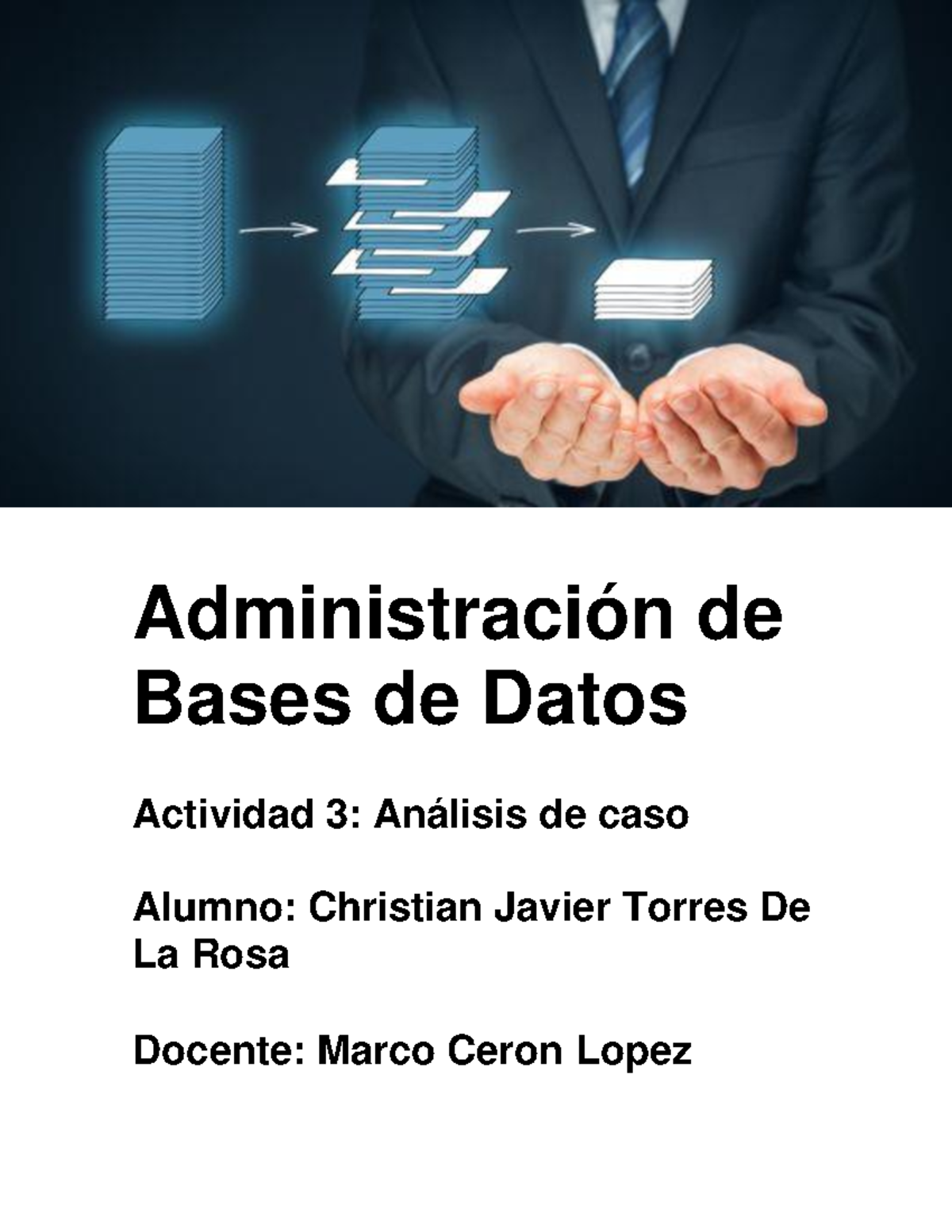 actividad 3 administracion de base de datos - Administración de Bases de Datos Actividad 3 ...