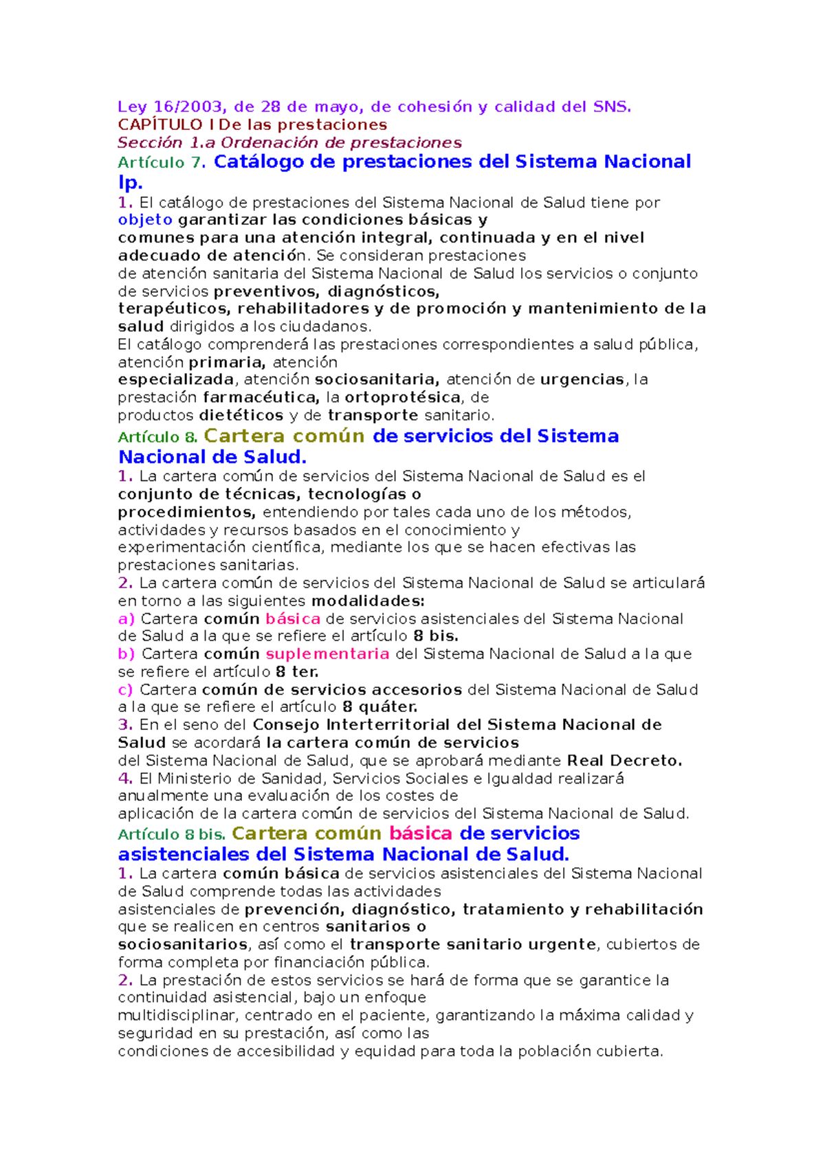 Ley 16:2003 de 28 de mayo de cohesión y calidad prestaciones - Ley 16/ ...