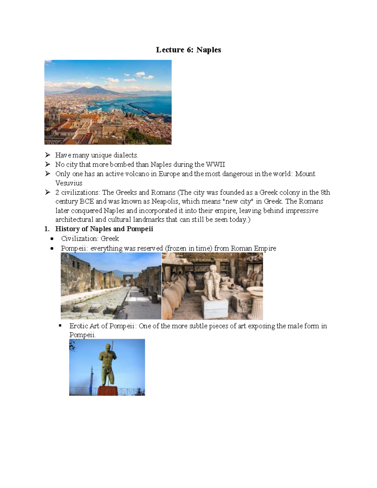 Lecture 6 Naples - Lecture 6: Naples Have many unique dialects. No city ...