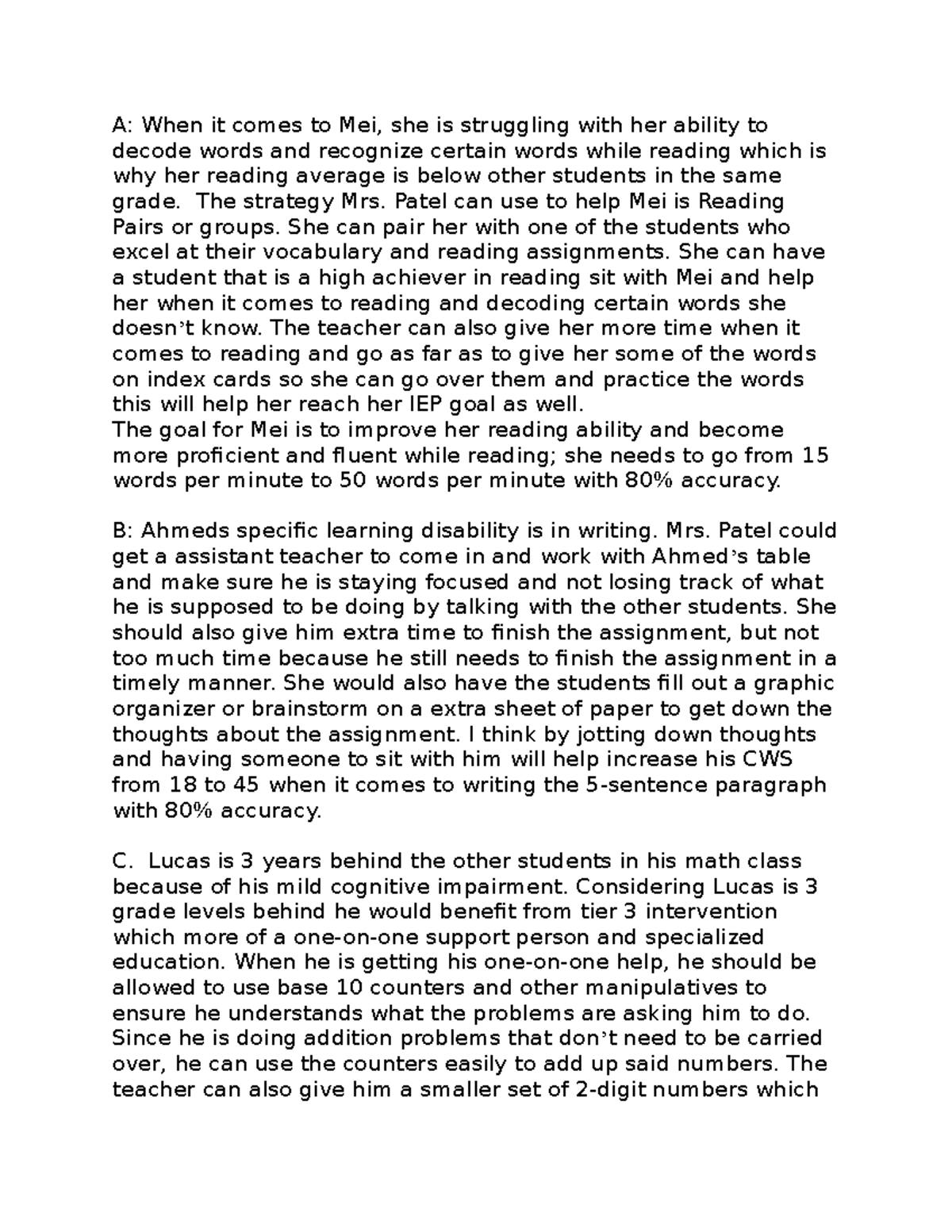 KRM1 TASK 1- Elementary Strategies - A: When it comes to Mei, she is ...