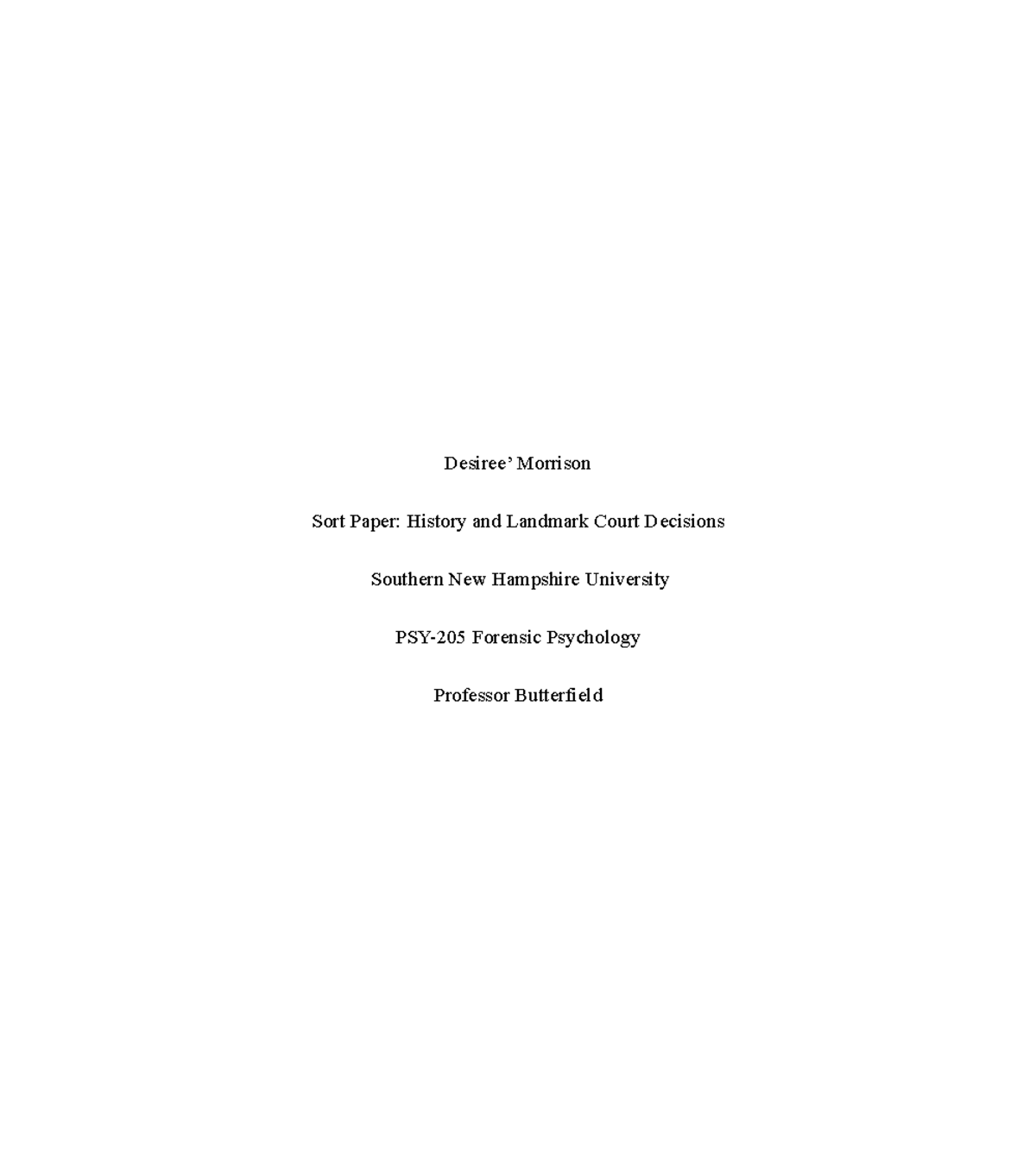 Landmark Court Decisions - Desiree’ Morrison Sort Paper: History and ...