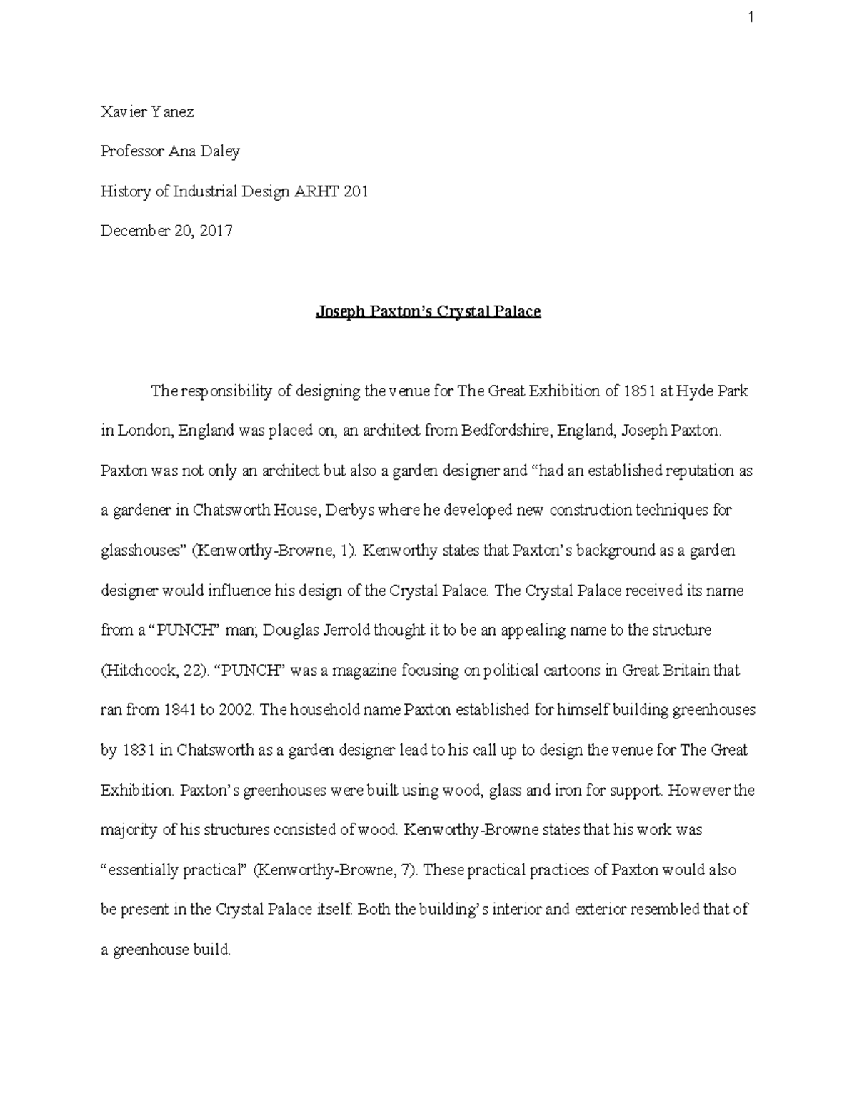 Crystal Palace Paper - Grade: A- Xavier Yanez Professor Ana Daley ...