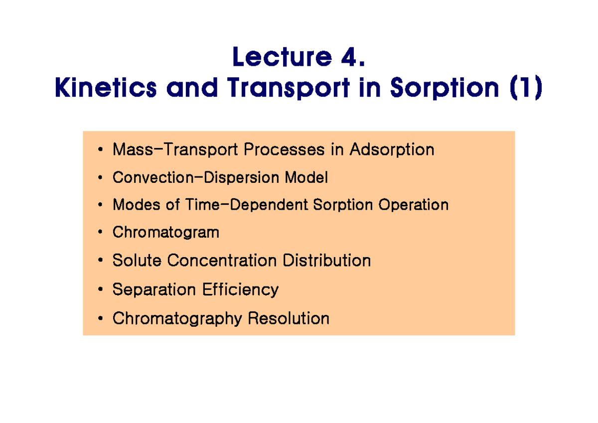 D2015 01-401 - I want notes - Lecture 4. Kinetics and Transport in ...