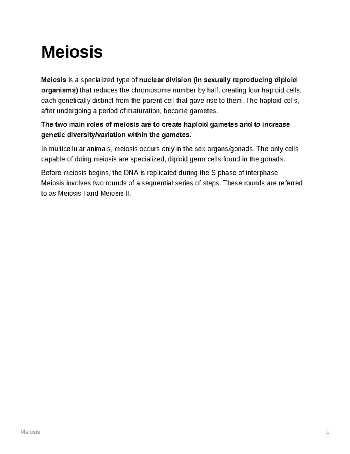 Meiosis - In class notes - Meiosis 1 Meiosis Meiosis is a specialized ...