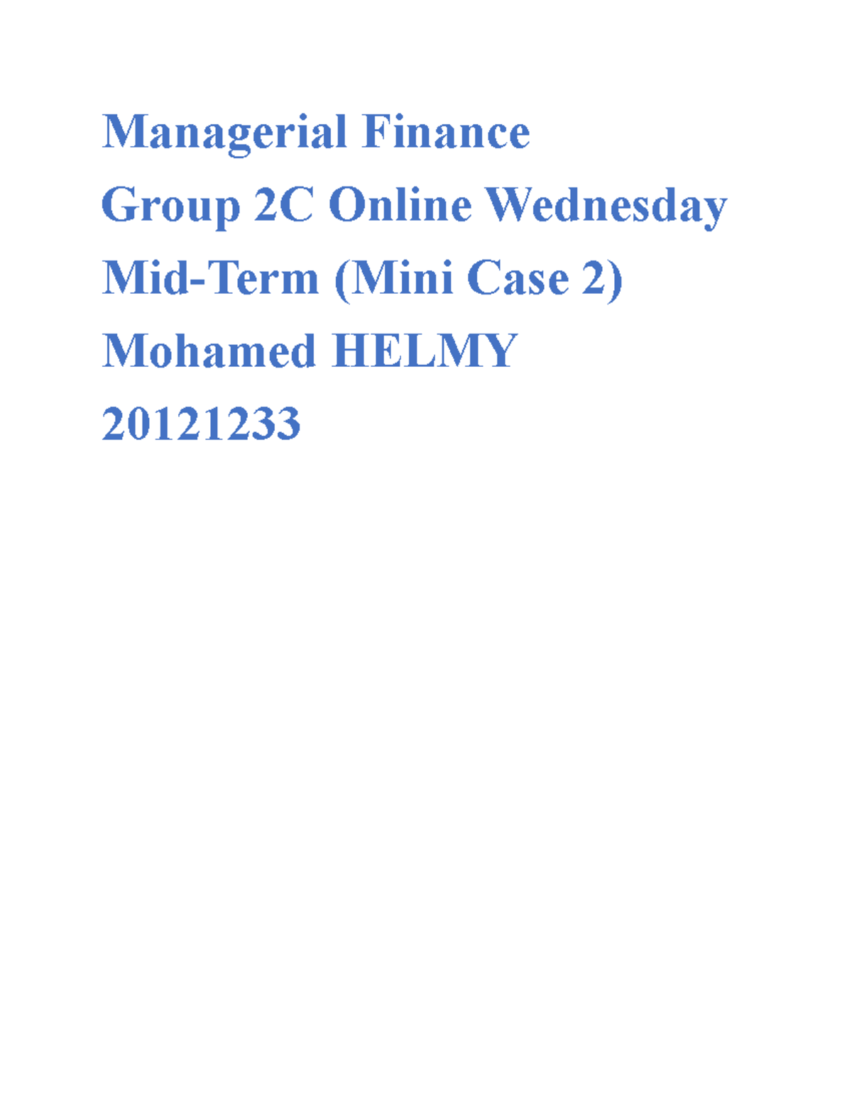Managerial Finance - Managerial Finance Group 2C Online Wednesday Mid ...