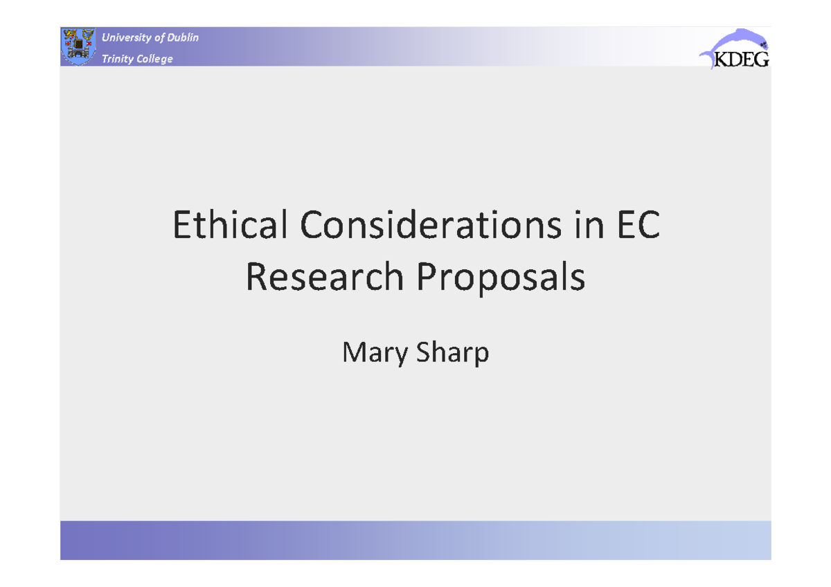 Ec ethics for 7 sept - dr mary sharp - Trinity College Ethical ...
