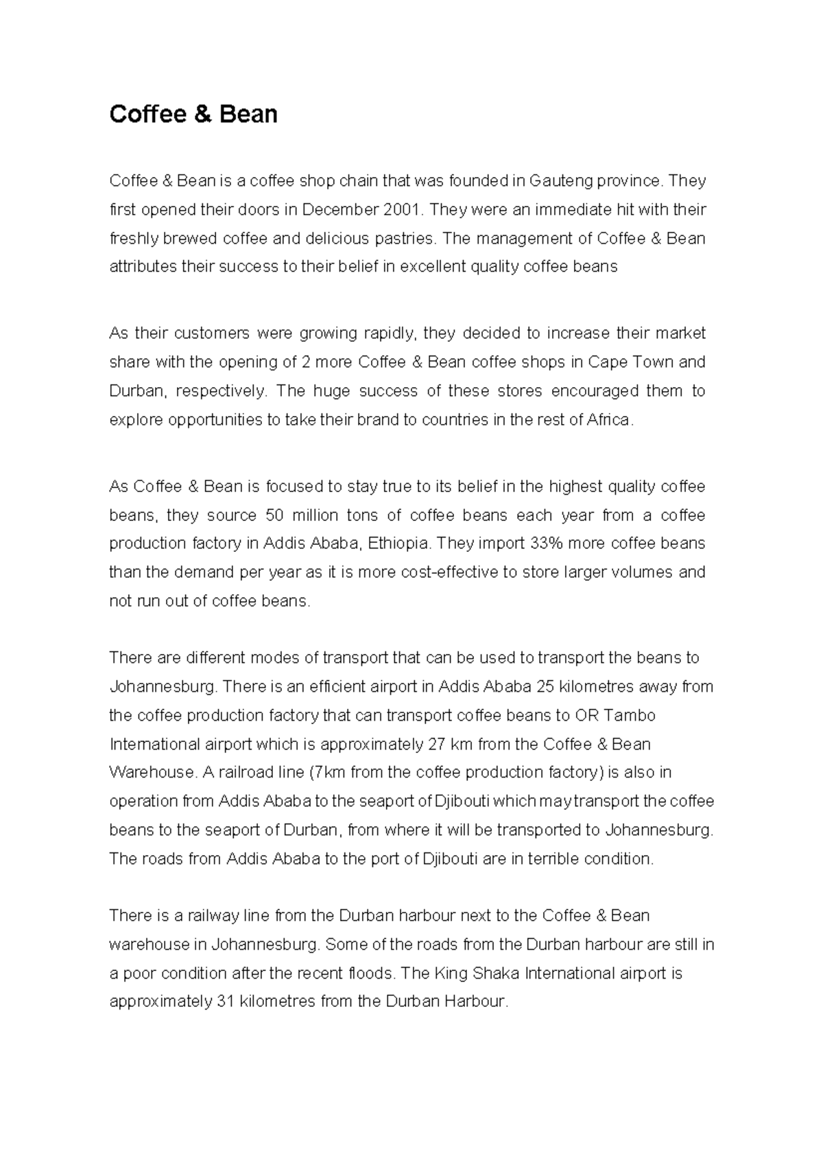 Class activity Coffee^ 0Bean MEMO - Coffee & Bean Coffee & Bean is a coffee shop chain that ...