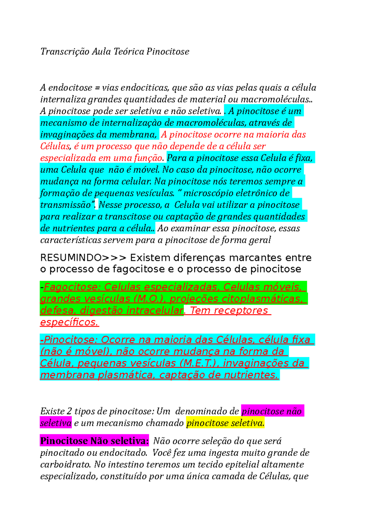 2 [Transcriçao] Pinocitose.docx - Aula Pinocitose A endocitose vias ...