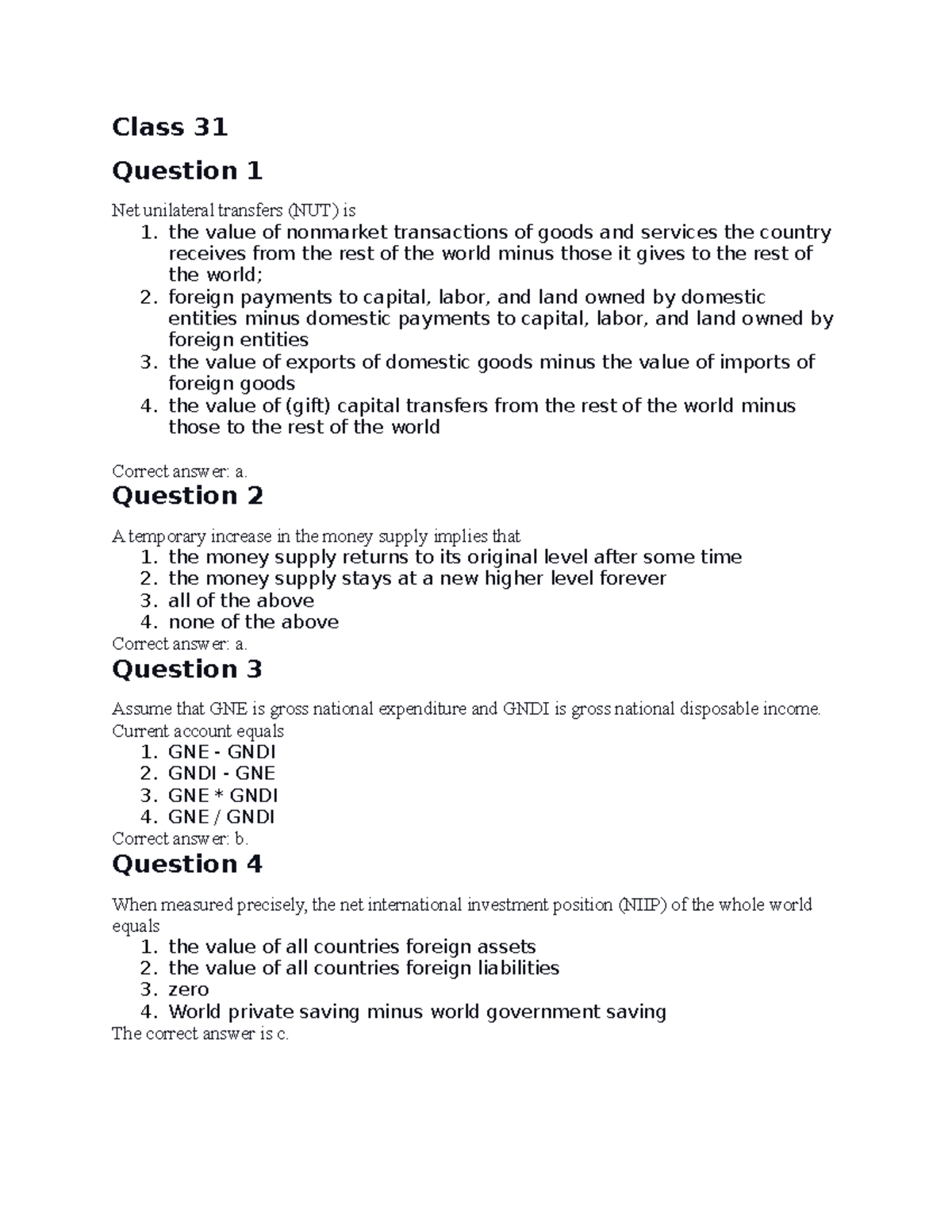 Quiz 1 class 31 (2021) - quiz - Class 31 Question 1 Net unilateral ...