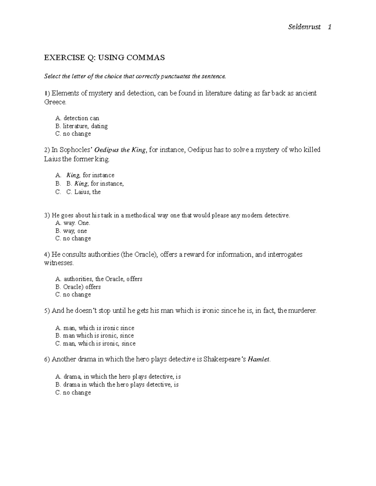 Commas Practice Hamlet - Seldenrust EXERCISE Q: USING COMMAS Select the ...