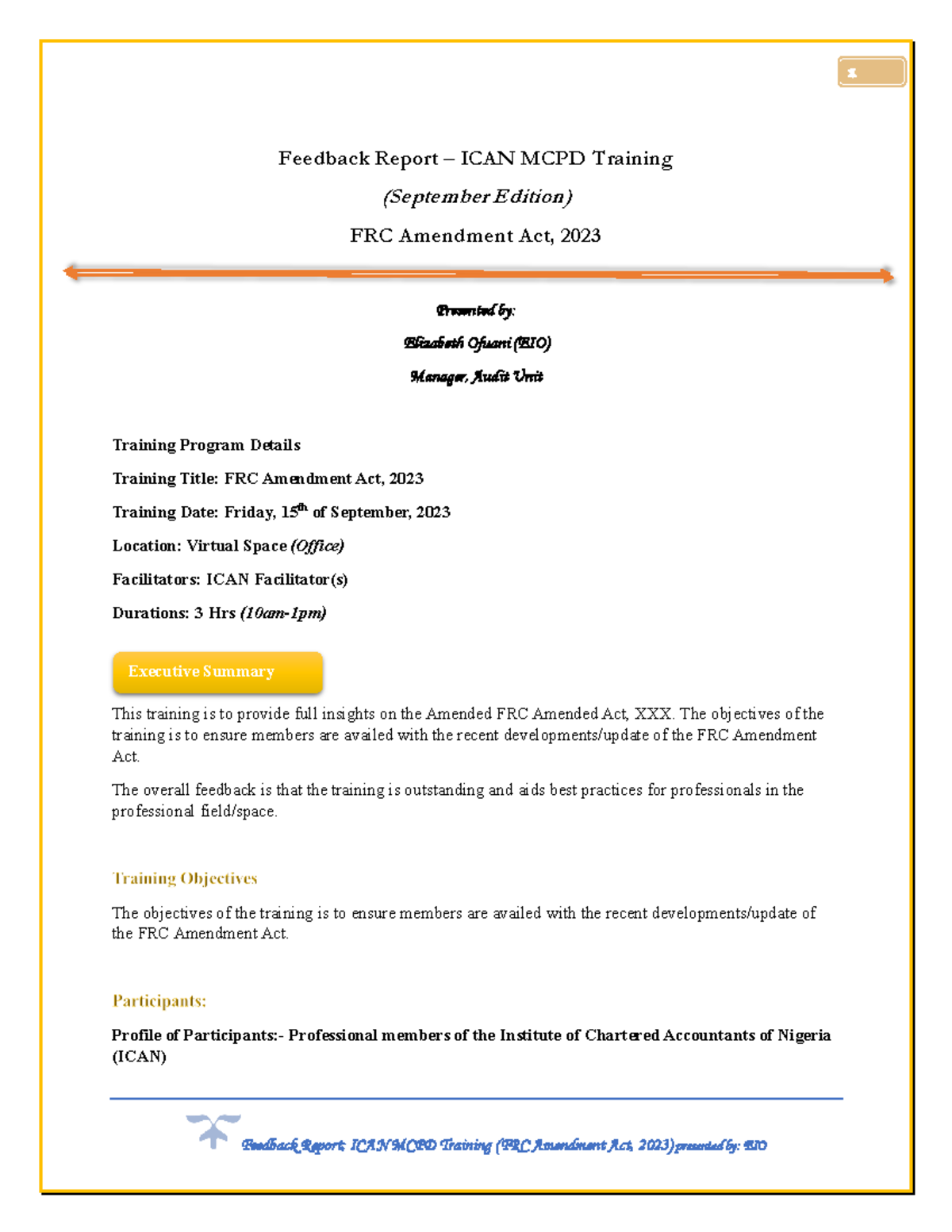 Feedback Report; ICAN MCPD Training (FRC Amendment Act, 2023) - EIO, submissions. - Feedback ...