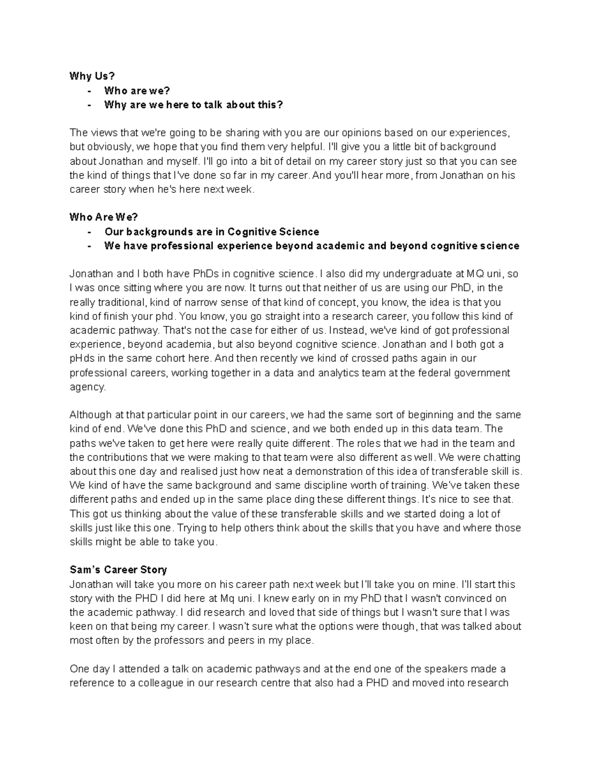 Lecture 2 - Why Us? - Who are we? - Why are we here to talk about this ...