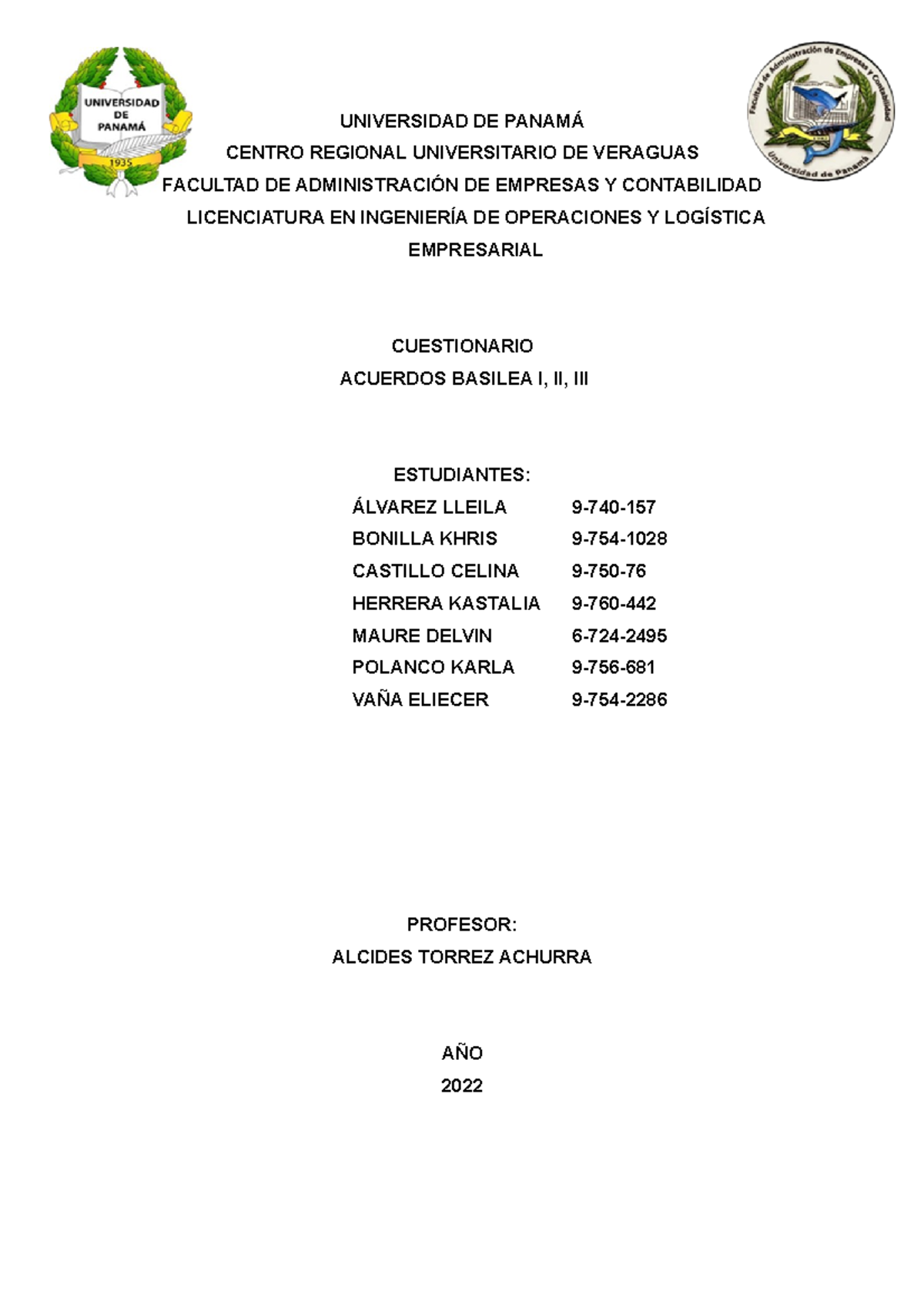 Acuerdos DE Basilea I, II, III - UNIVERSIDAD DE PANAMÁ CENTRO REGIONAL ...
