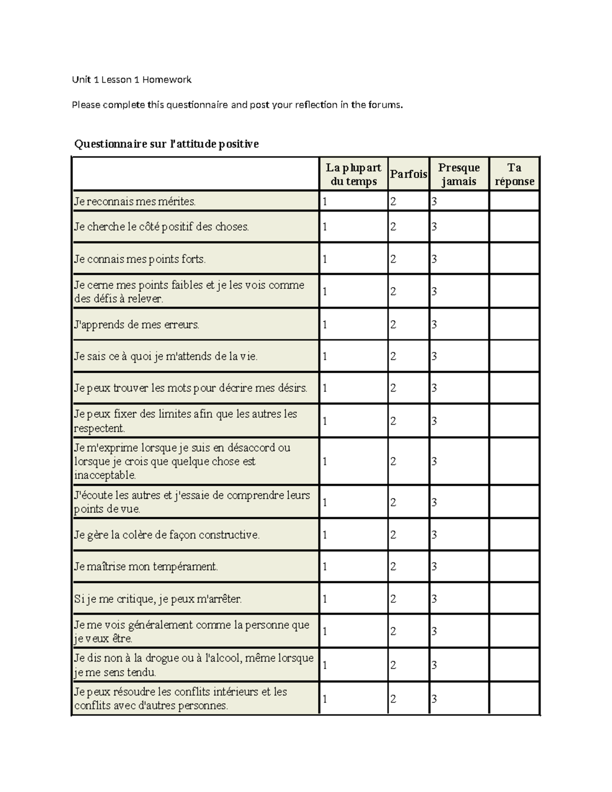 U1L1 questionnaire - Unit 1 Lesson 1 Homework Please complete this ...