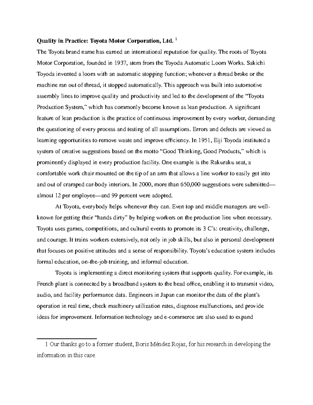 Quality in Practice Toyota Motor Corporation - 1 The Toyota brand name ...