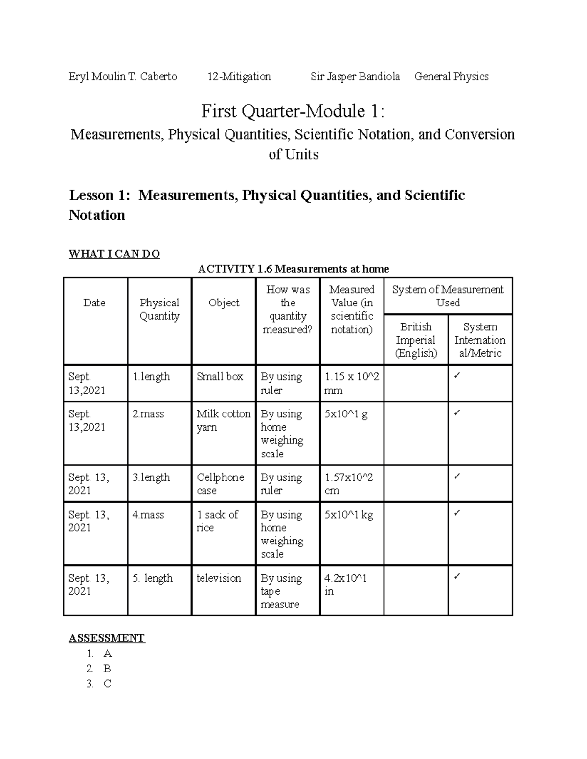 General Physics Measurements, Physical Quantities, Scientific Notation, and Conversion of Units ...