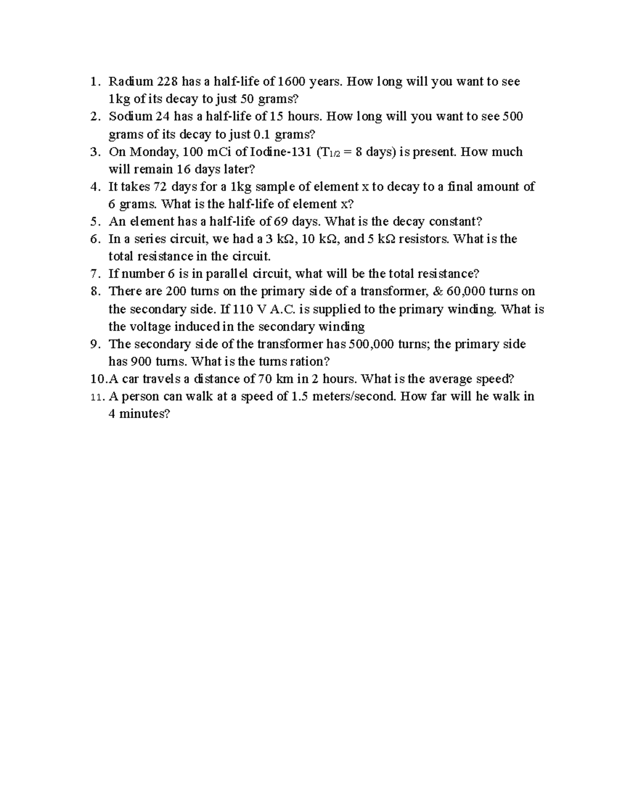 Problems - maybe useful - Radium 228 has a half-life of 1600 years. How ...