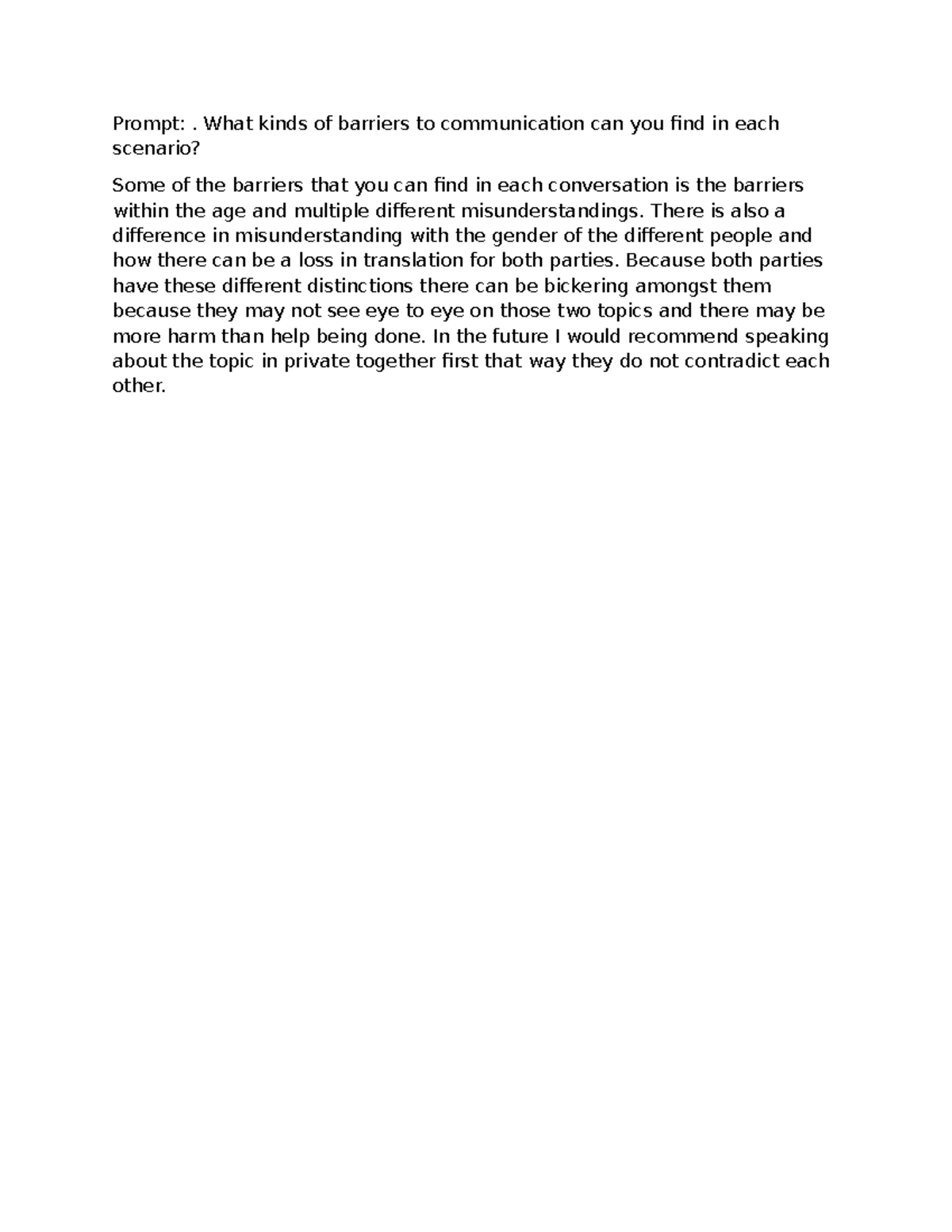 Case study chapter 11 - Homework - Prompt:. What kinds of barriers to ...