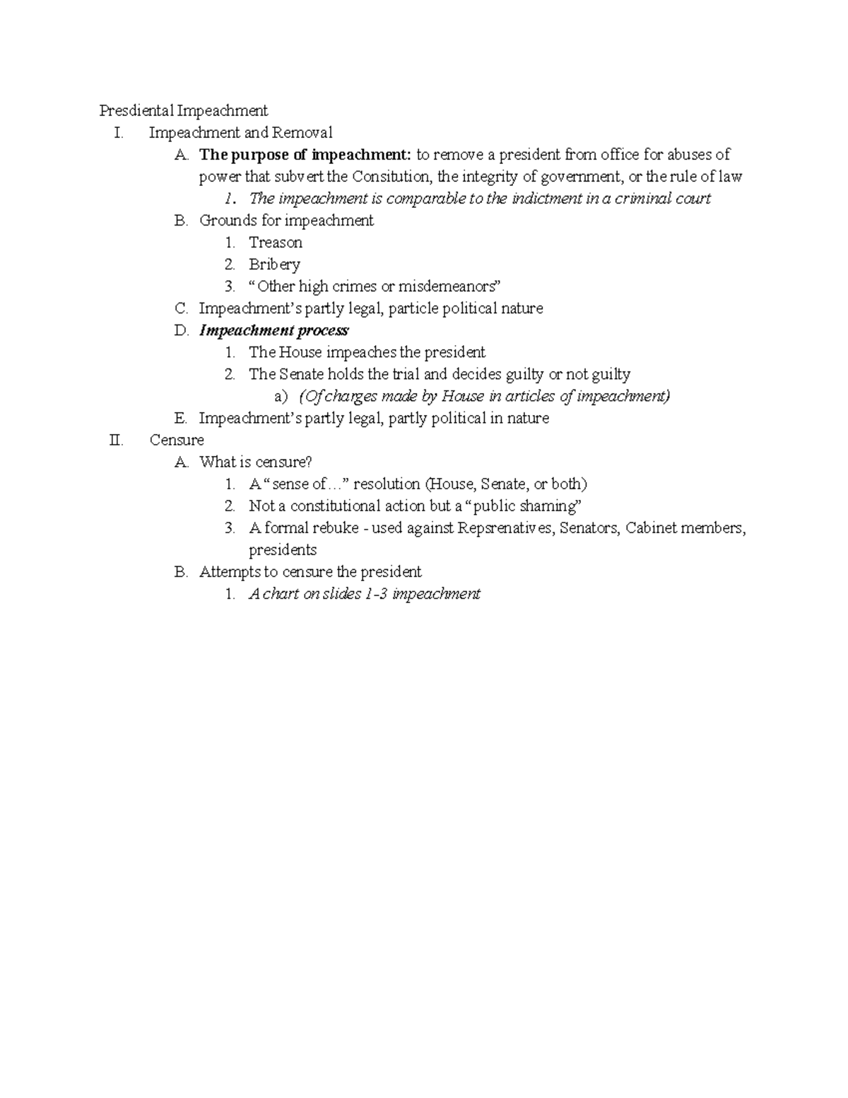 Presidential Impeachment - Presdiental Impeachment I. Impeachment and ...