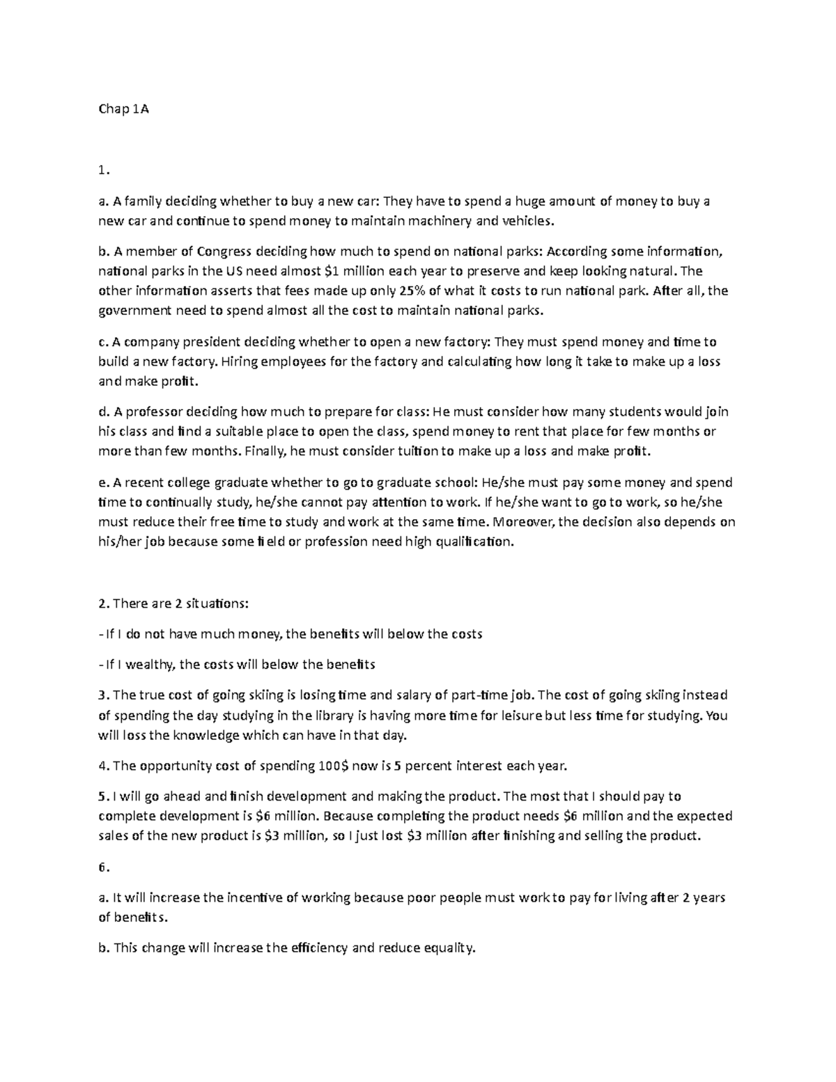 Chap 1A - chap 1 - Chap 1A 1. a. A family deciding whether to buy a new car: They have to spend ...