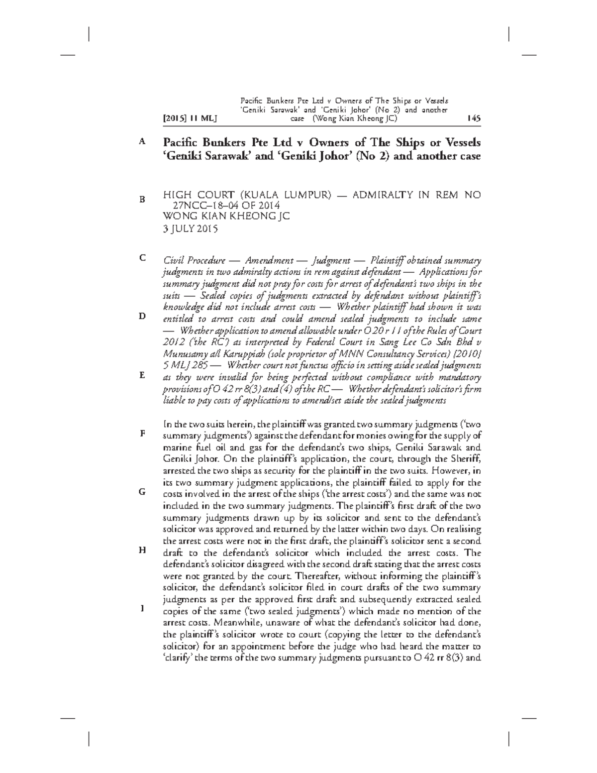 Pacific Bunkers Pte Ltd v Owners of The Ships or Vessels ‘Geniki ...