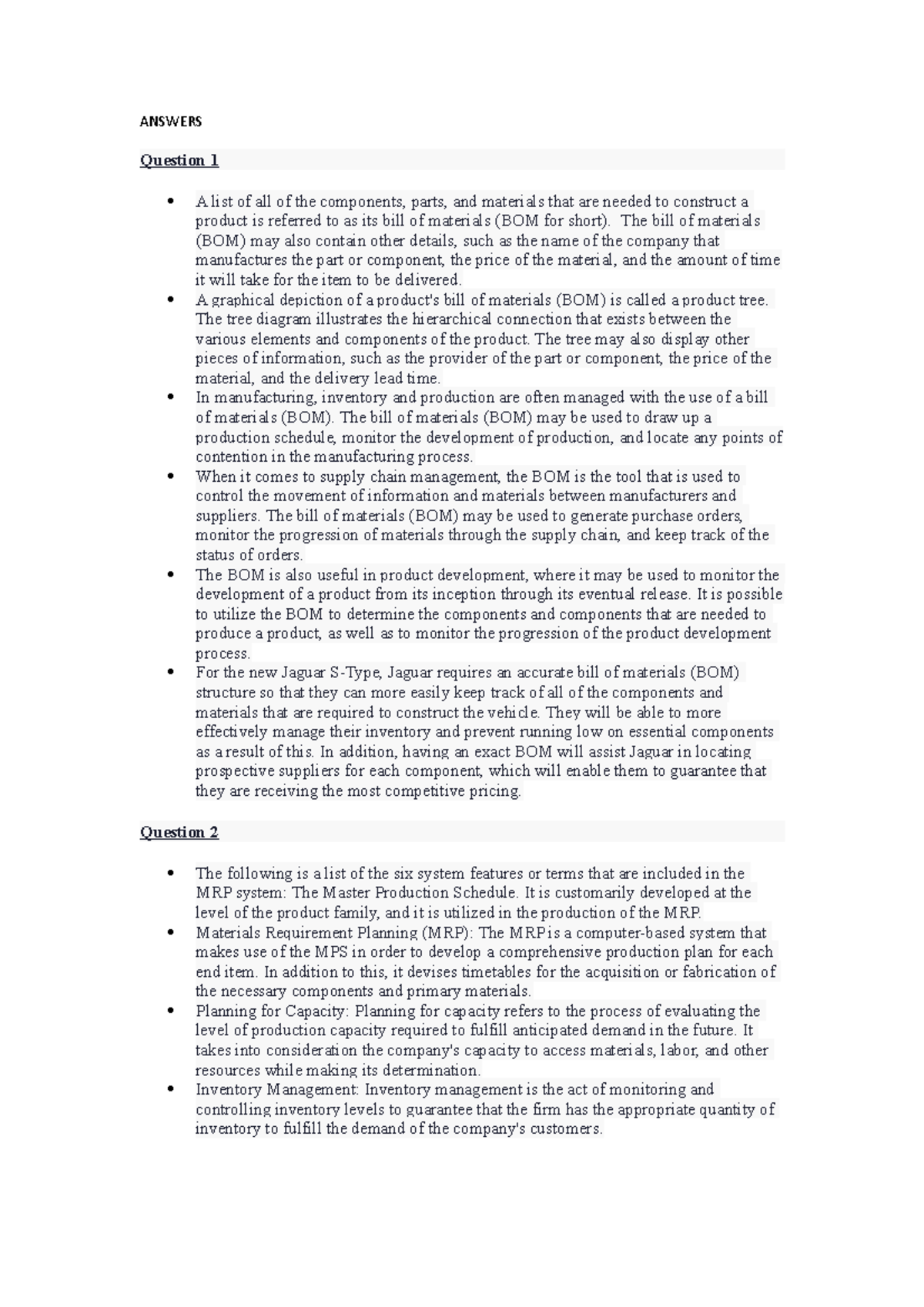 Answers POE - ANSWERS Question 1 A list of all of the components, parts ...
