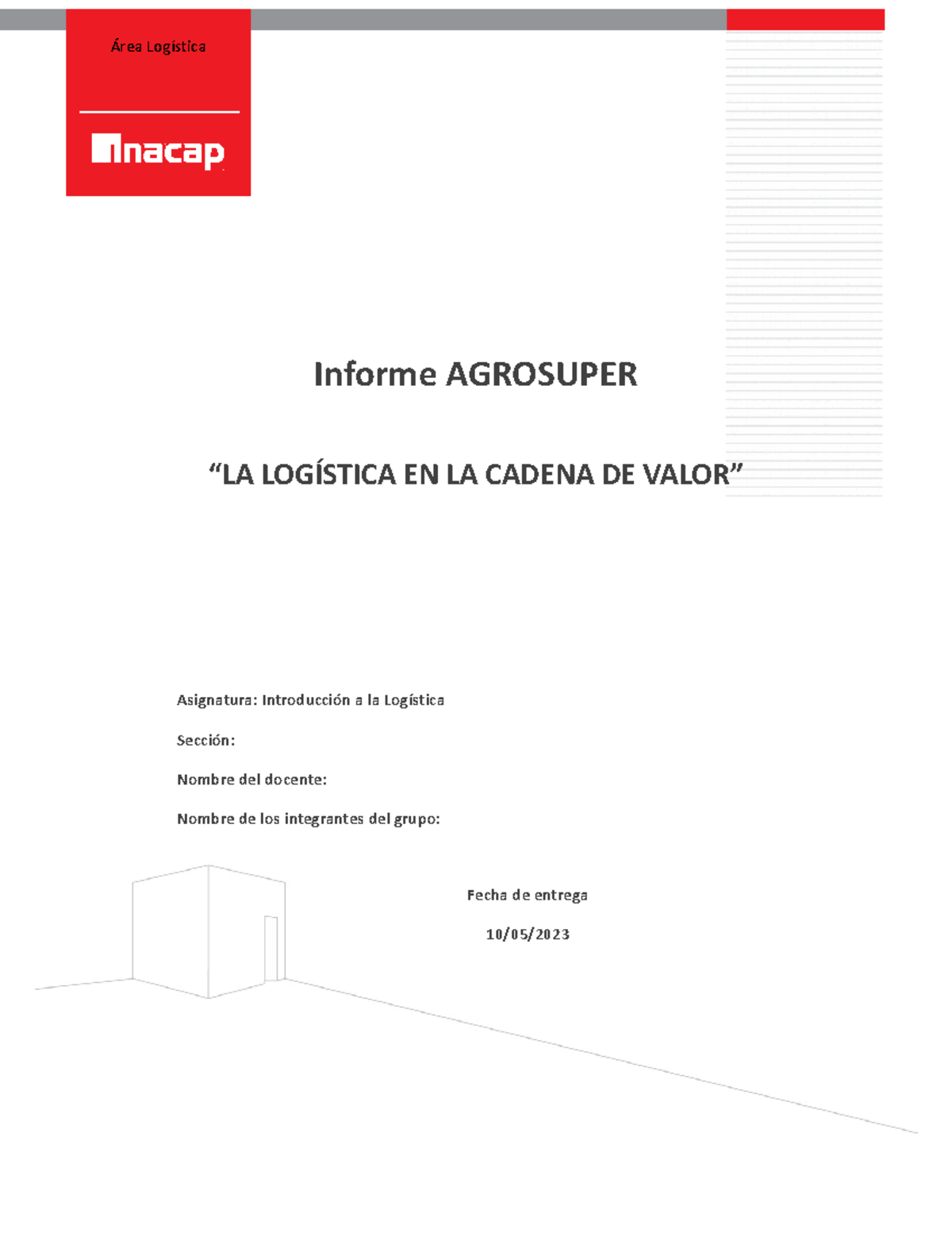 Agrosuperinforme - INFORME AGROSUPER - Área Logística Asignatura ...