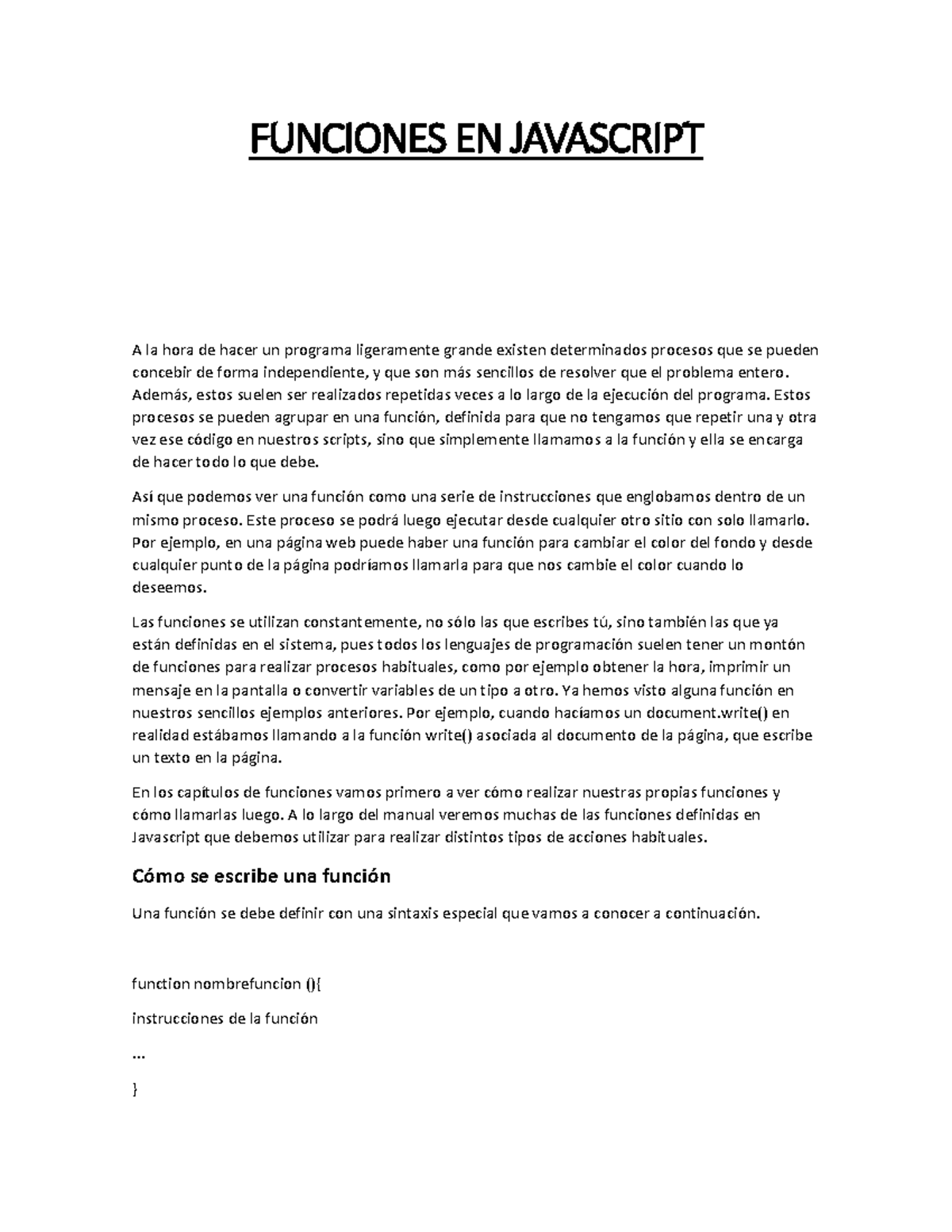 Funciones en Javascript - FUNCIONES EN JAVASCRIPT A la hora de hacer un ...