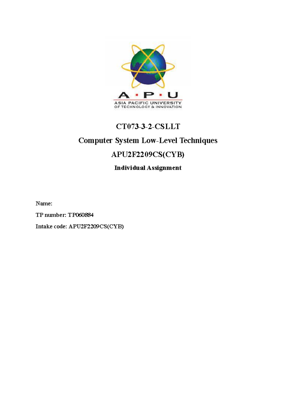Csllt Assignment - CT073-3-2-CSLLT Computer System Low-Level Techniques APU2F2209CS(CYB ...