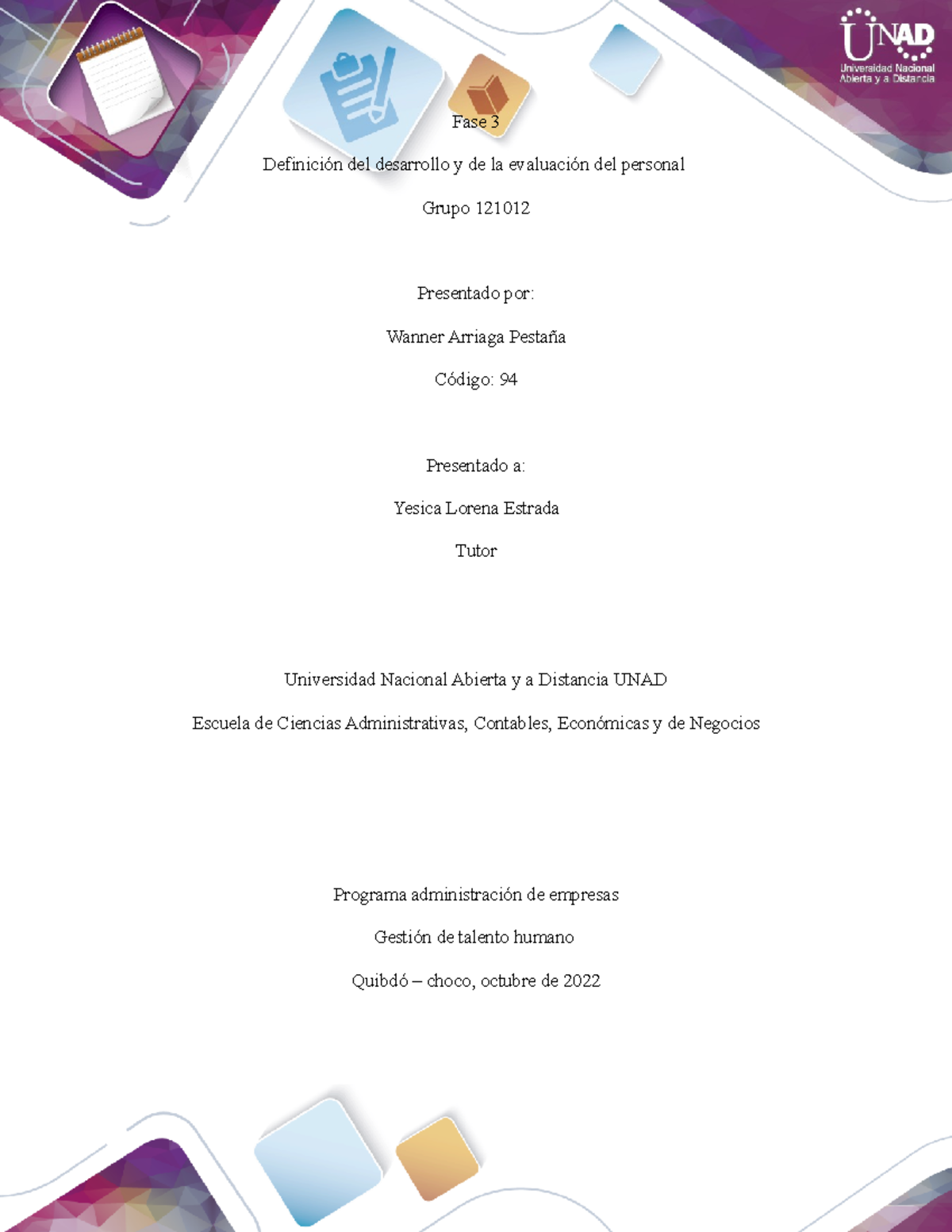 Fase 3 Definicion del desarrollo y de la evaluacion personal - Fase 3 Definición del desarrollo ...
