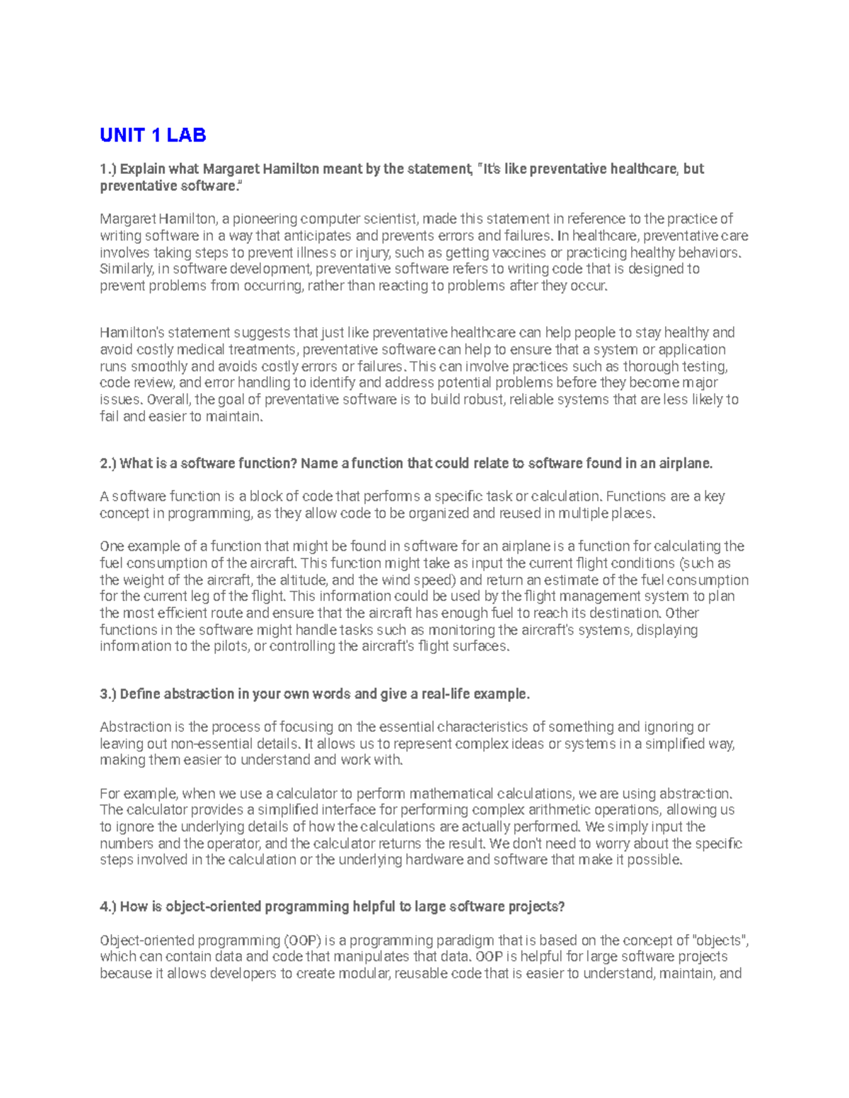 UNIT 1 LAB - NONE - UNIT 1 LAB 1.) Explain what Margaret Hamilton meant by the statement, “It’s ...