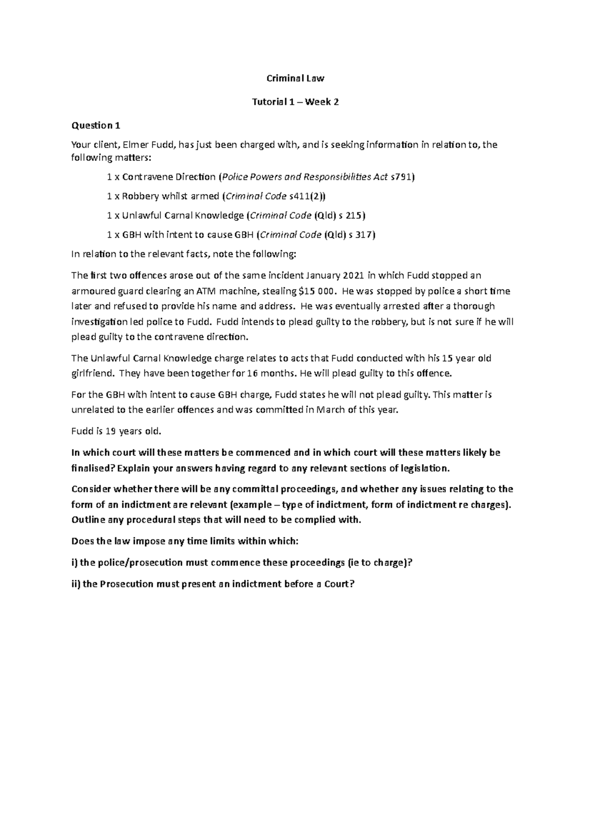 tutorial 1 Week 2 docx - Criminal Law Tutorial 1 – Week 2 Question 1 ...